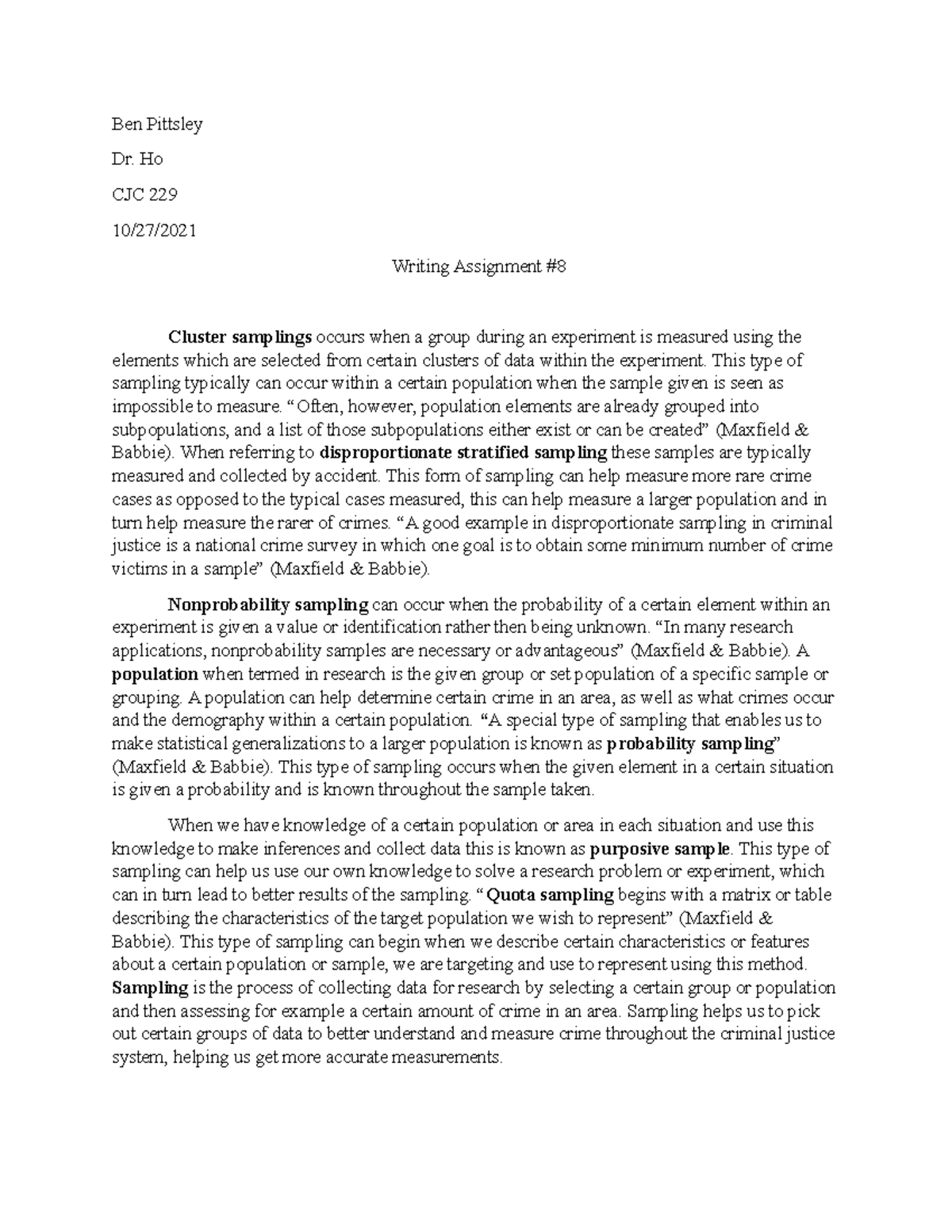 Writing assignment 8 research methods - Ben Pittsley Dr. Ho CJC 229 10 ...