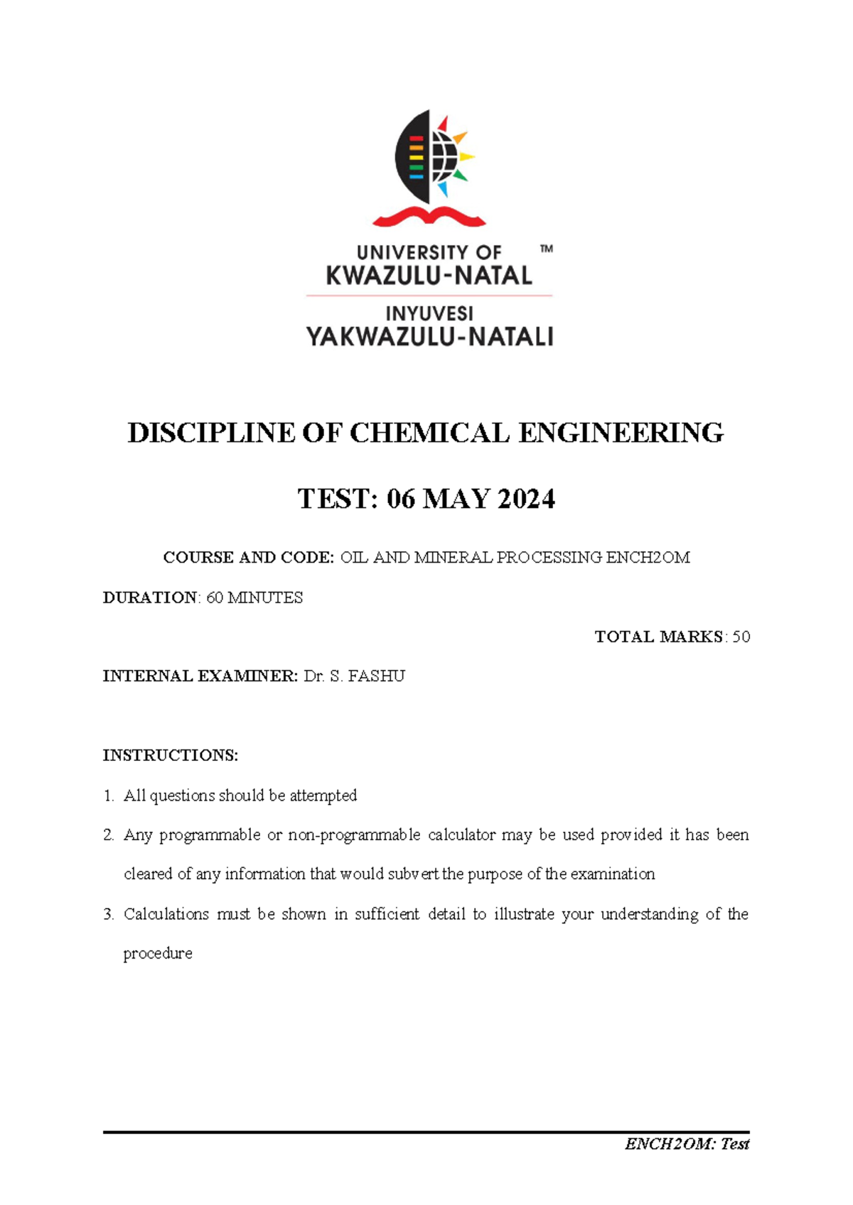 TEST 2 SOLUTION - DISCIPLINE OF CHEMICAL ENGINEERING TEST: 06 MAY 2024 ...