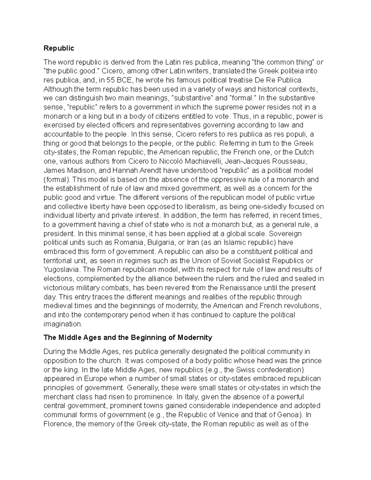 Republic - Republic The word republic is derived from the Latin res ...