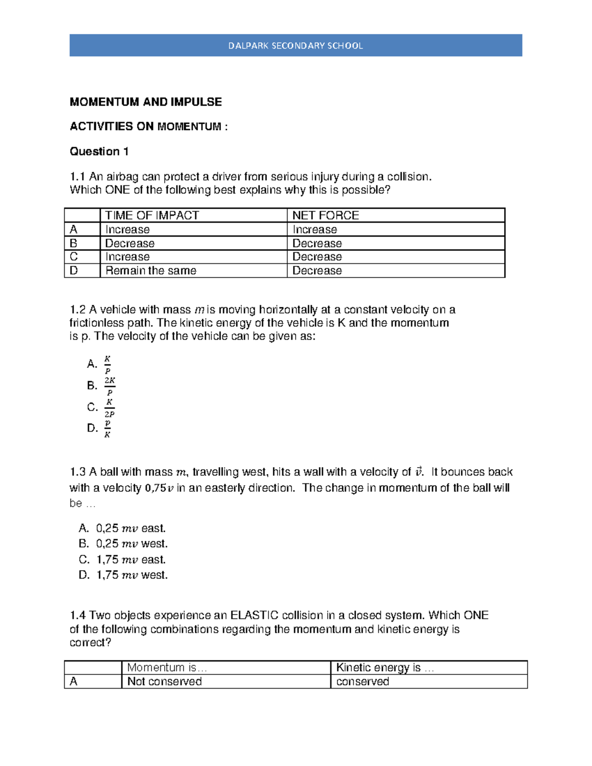 Momentum Questions 3 - MOMENTUM AND IMPULSE ACTIVITIES ON MOMENTUM ...