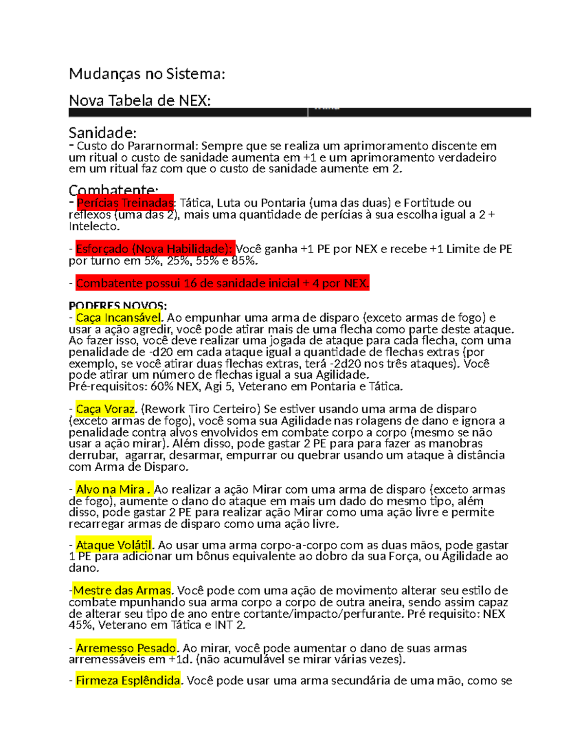 Homebrew Ordem - .......... - Mudanças no Sistema: Nova Tabela de NEX ...
