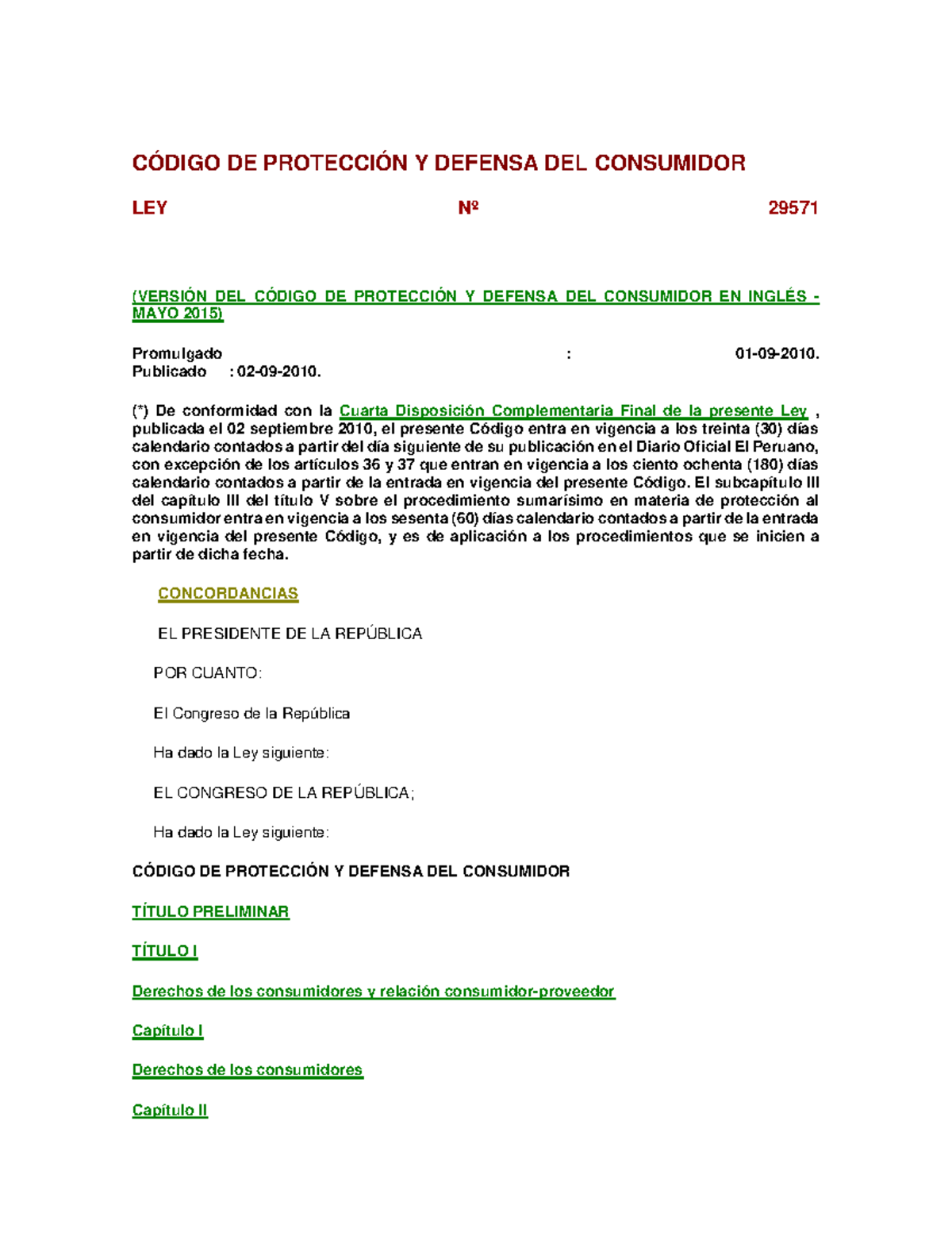 Código de Protección al Consumidor - CÓDIGO DE PROTECCIÓN Y DEFENSA DEL CONSUMIDOR LEY Nº 29571 ...