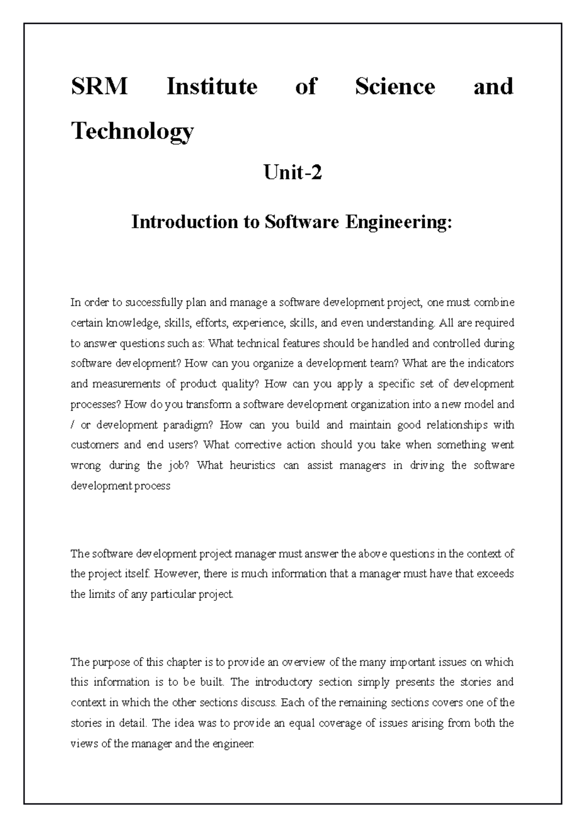 Software Engineering - All are required to answer questions such as ...