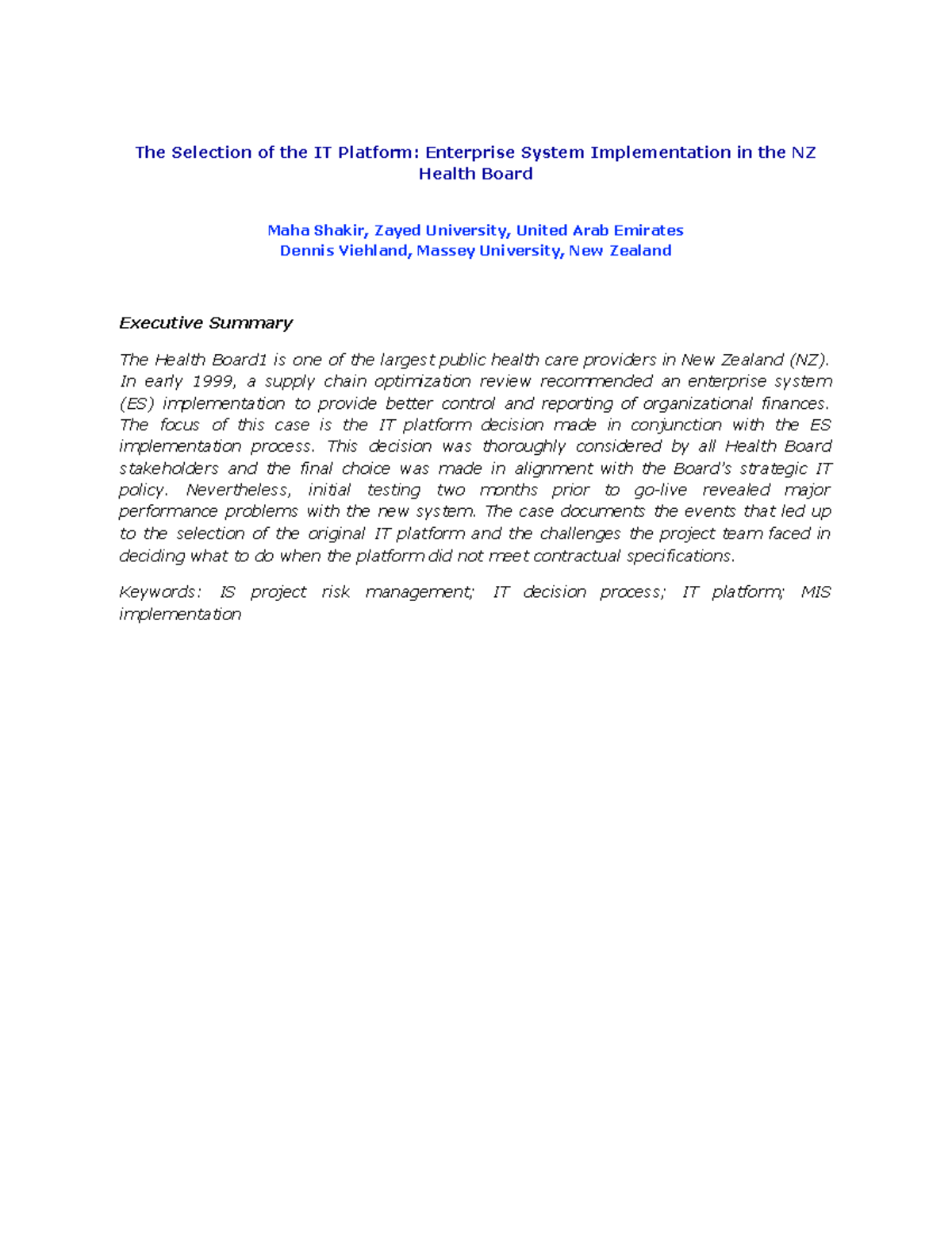 Case Study on System Analysis Design - The Selection of the IT Platform ...