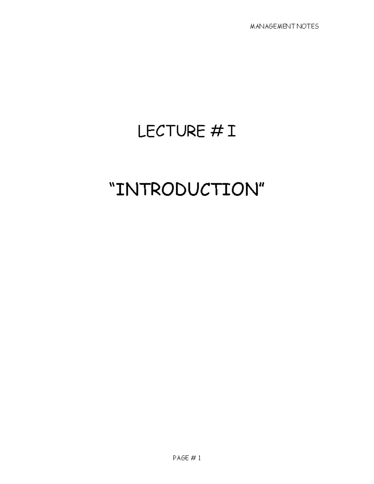 Management - LECTURE # I “INTRODUCTION” MANAGEMENT DEFINITIONS ...