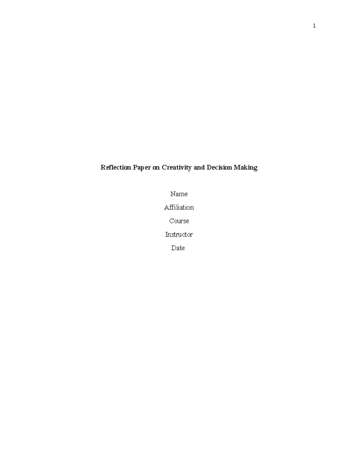 Reflection Paper on Creativity and Decision Making - Reflection Paper ...