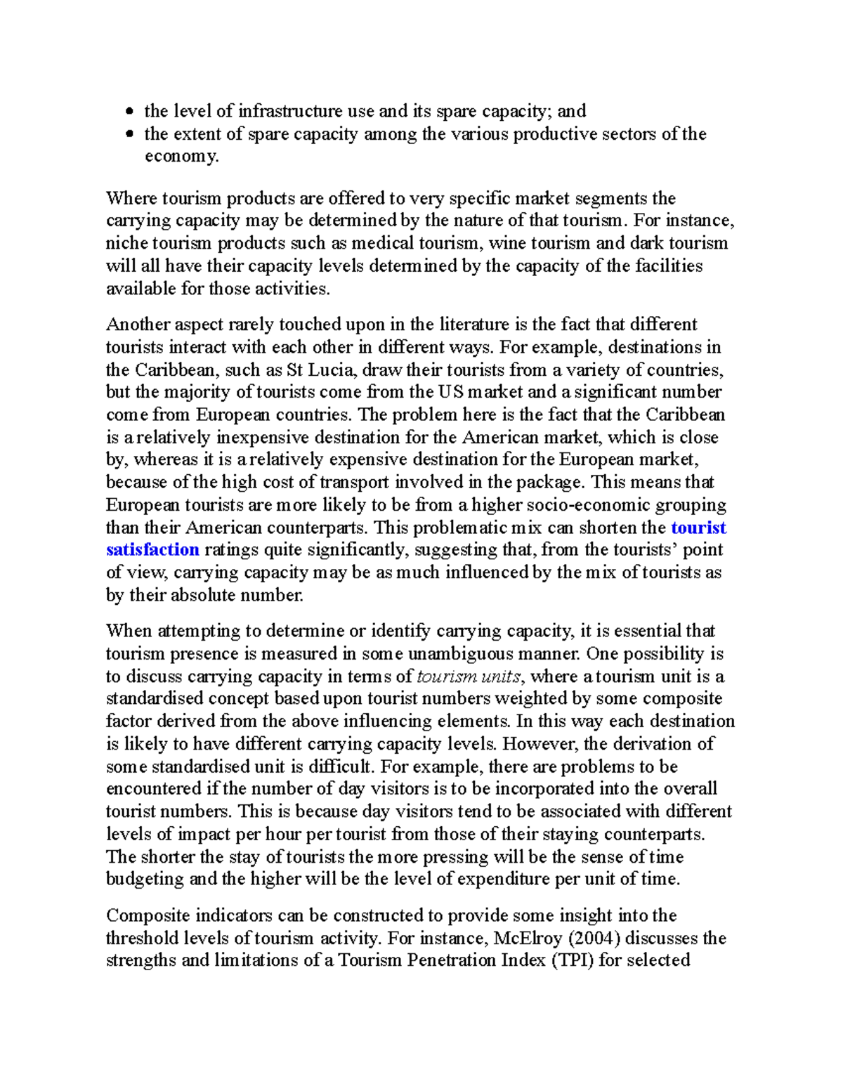Tourism-135 - N/A - the level of infrastructure use and its spare ...
