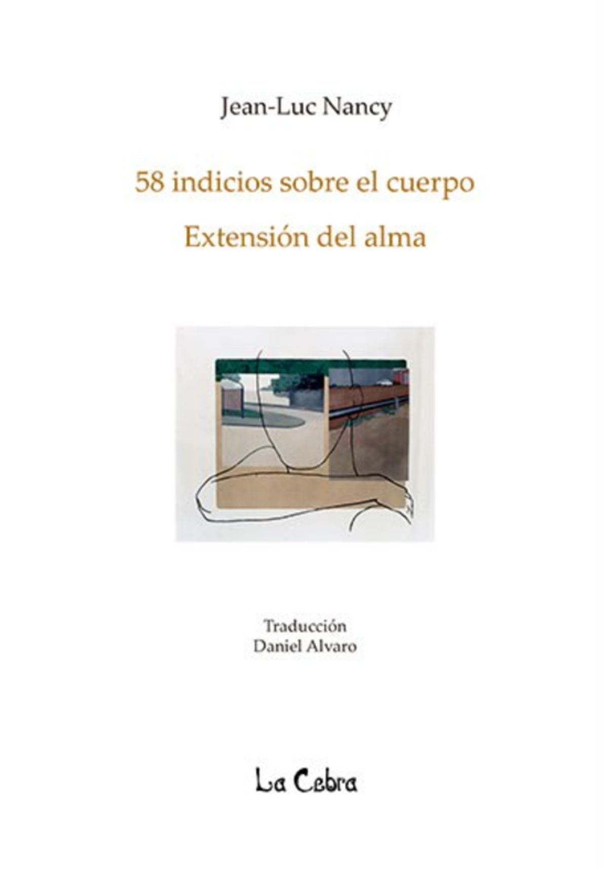 EC Nancy EC 58 indicios sobre el cuerpo - N ancy, Jean -Lu c 58 in d icios sobre el cu erp o ...