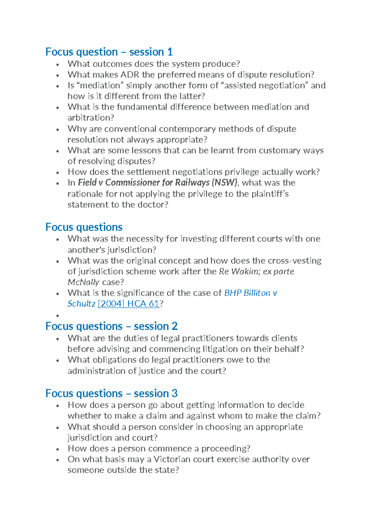 Focus Questions - Focus question – session 1 What outcomes does the ...