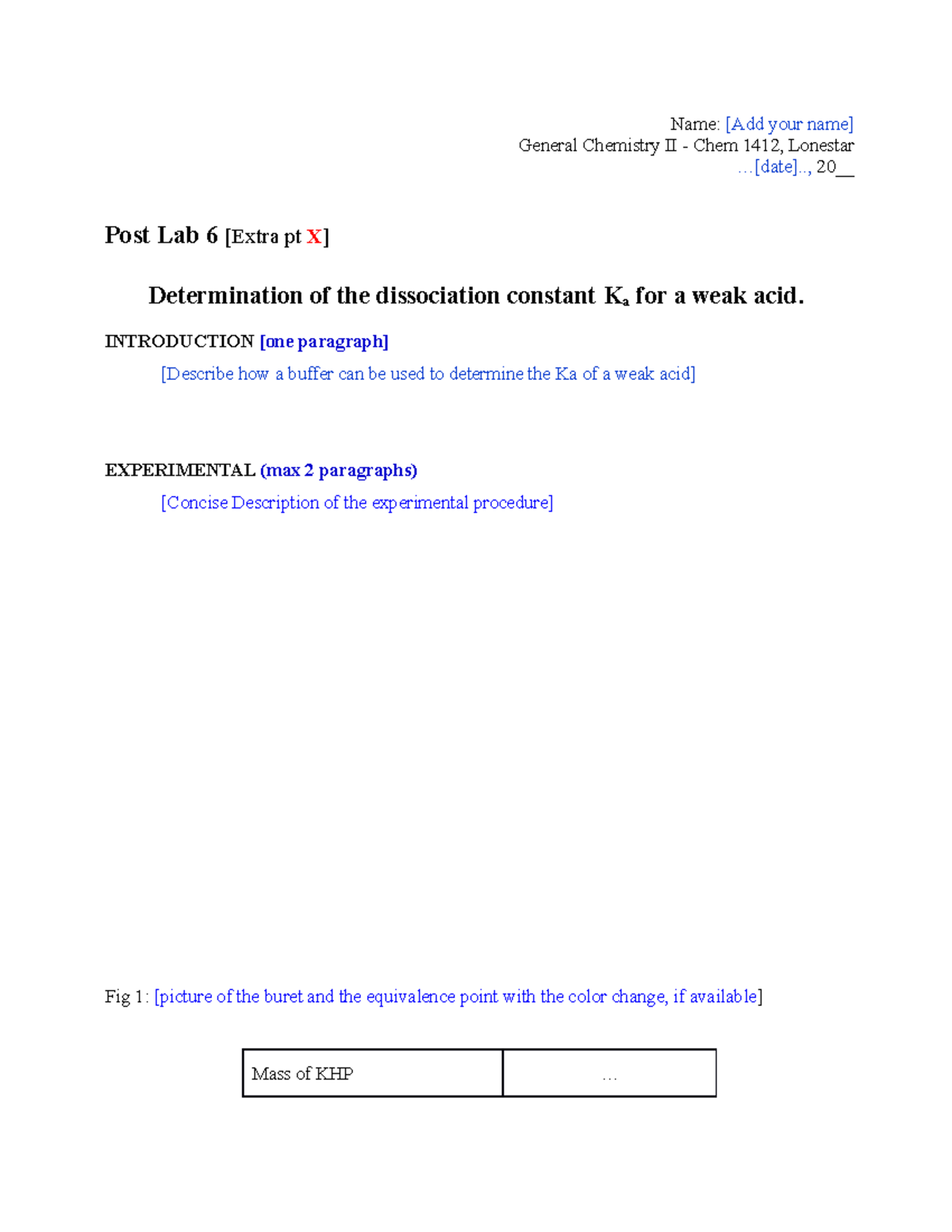 Post lab report 6 template - Name: [Add your name] General Chemistry II ...