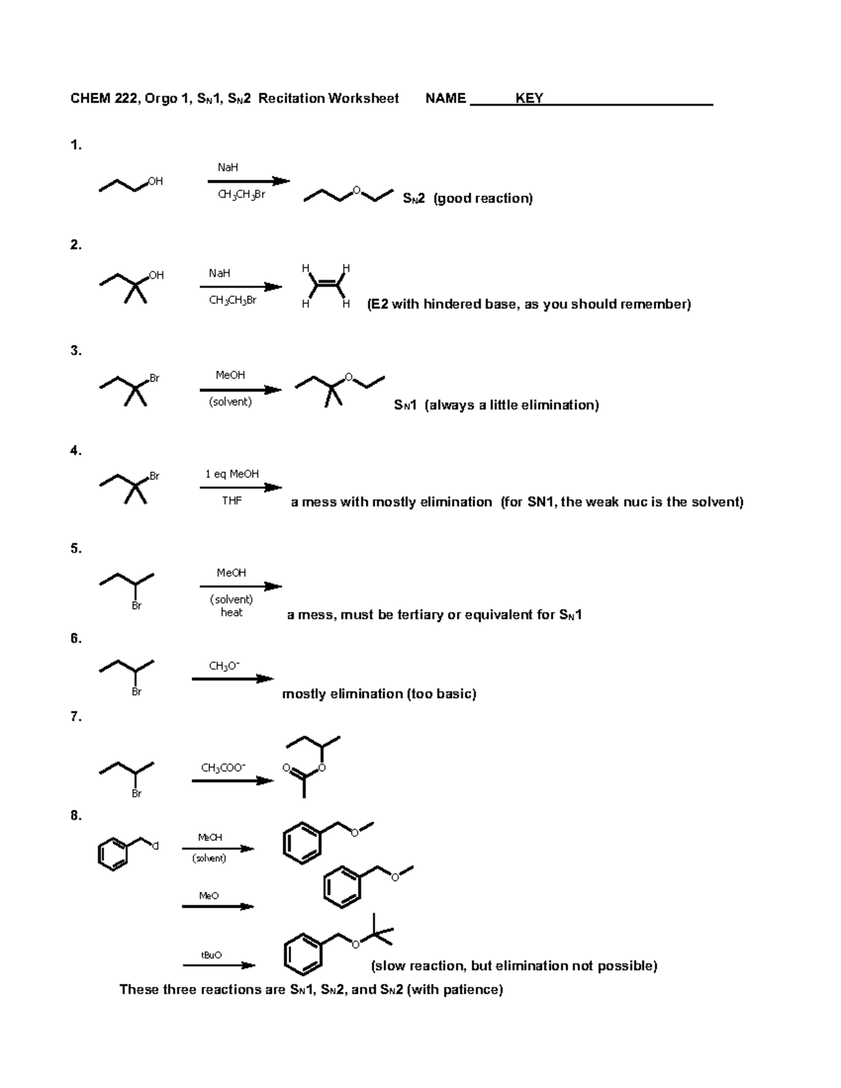 CHEM 222 rec 8 SN1 or SN2 F22 KEY - CHEM 222, Orgo 1, SN1, SN2 ...