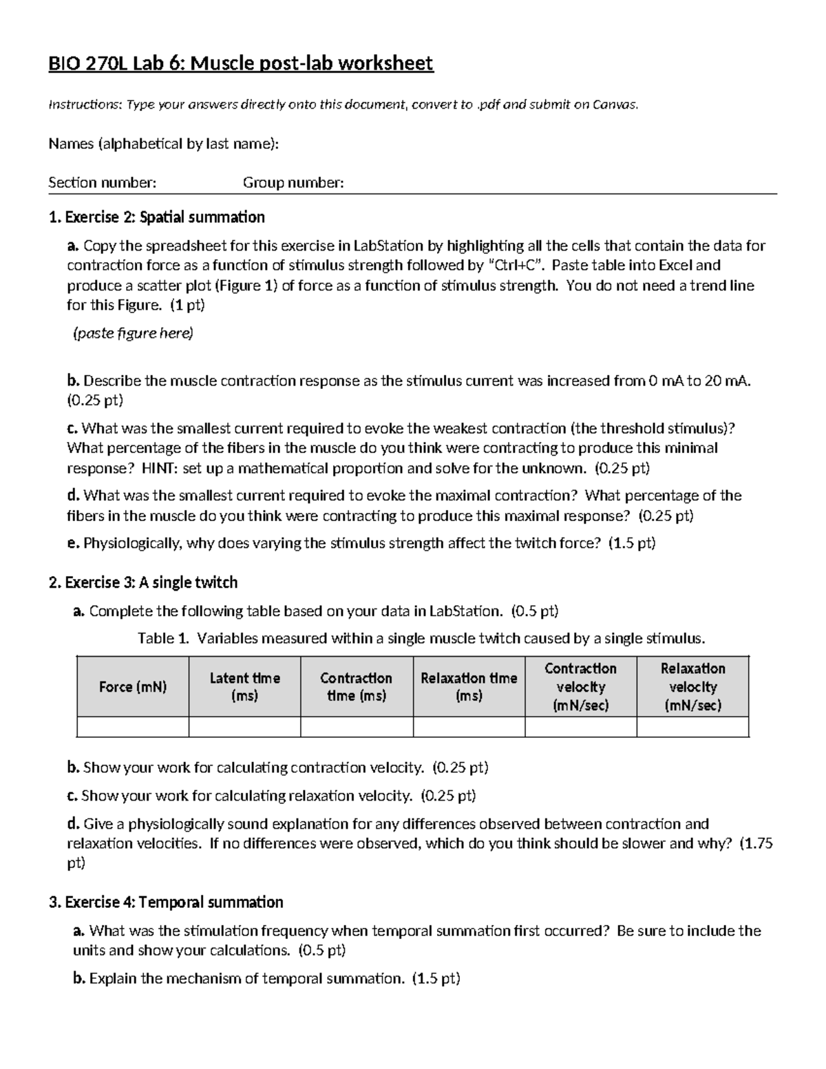 Lab 6 Muscle post-lab worksheet - BIO 270L Lab 6: Muscle post-lab worksheet Instructions: Type ...