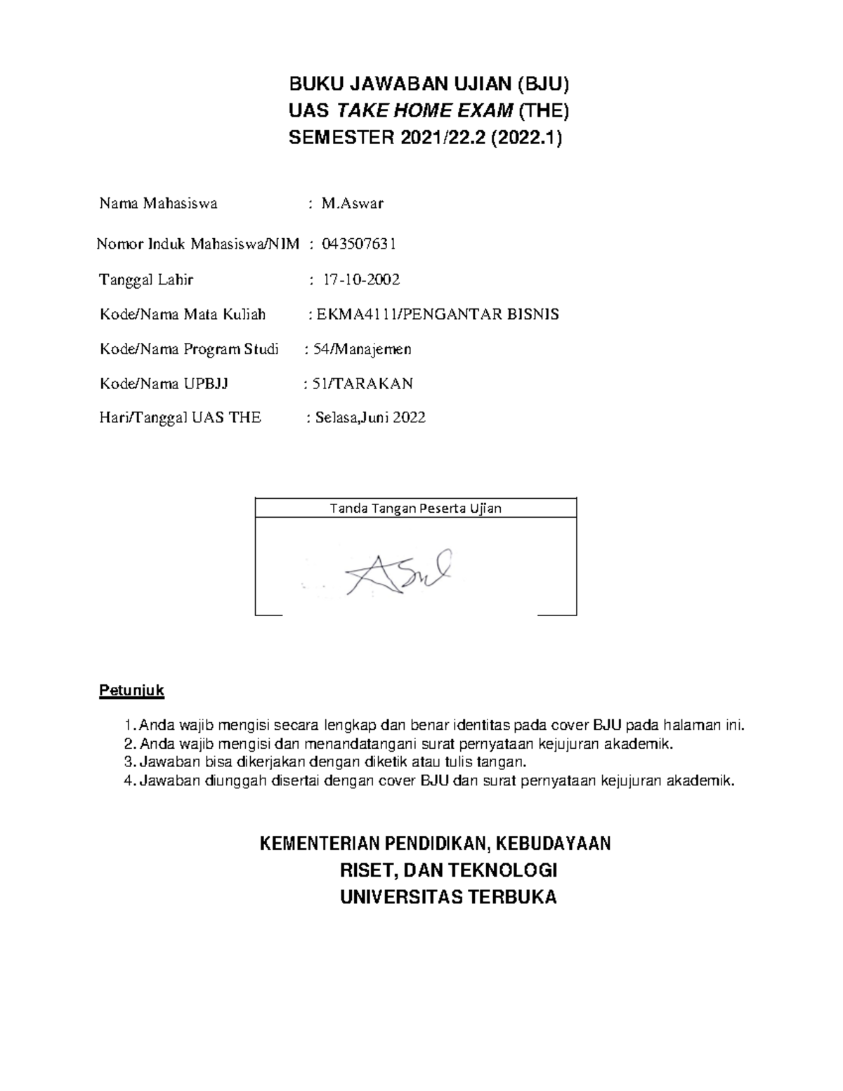 BJU . Pengantar Bisnis PAS - Tanda Tangan Peserta Ujian BUKU JAWABAN UJIAN (BJU) UAS TAKE HOME ...