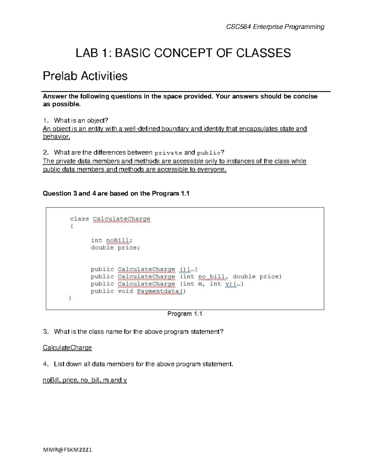Labcsc 584 1 - Exercise - LAB 1: BASIC CONCEPT OF CLASSES Prelab Activities Answer the following ...