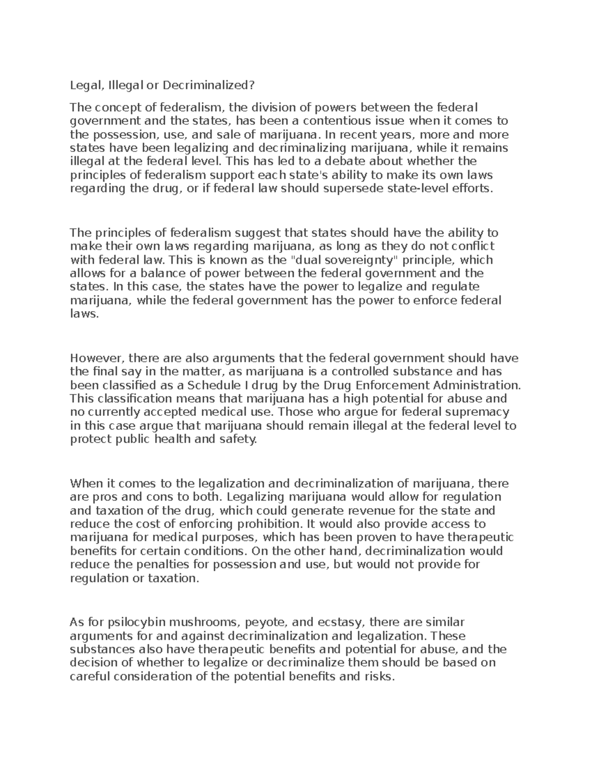 Criminal justice - Class discussion - Legal, Illegal or Decriminalized ...