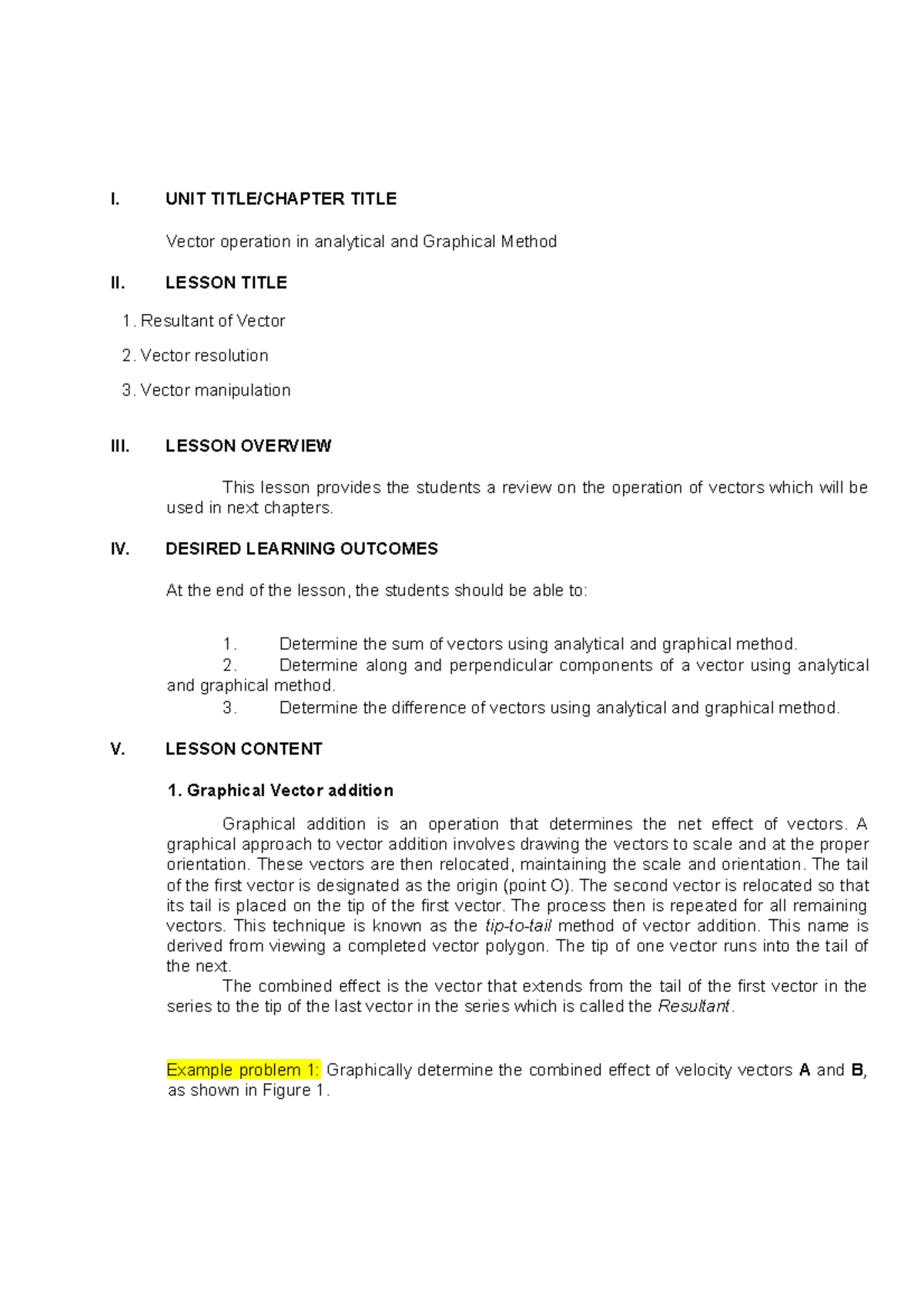 Vector operation in analytical and Graphical Method - I. UNIT TITLE ...