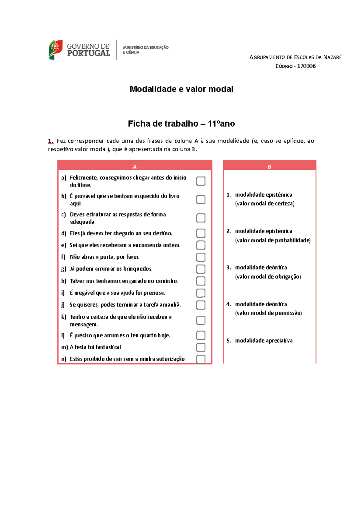 Ficha Modalidade valor modal - AGRUPAMENTO DE ESCOLAS DA NAZARÉ CÓDIGO ...