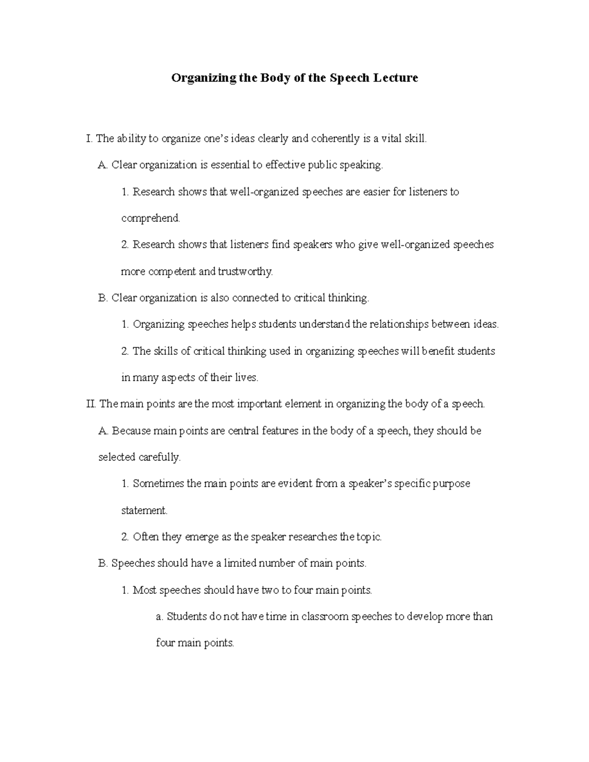 Organizing the Body of the Speech Lecture - The ability to organize one ...
