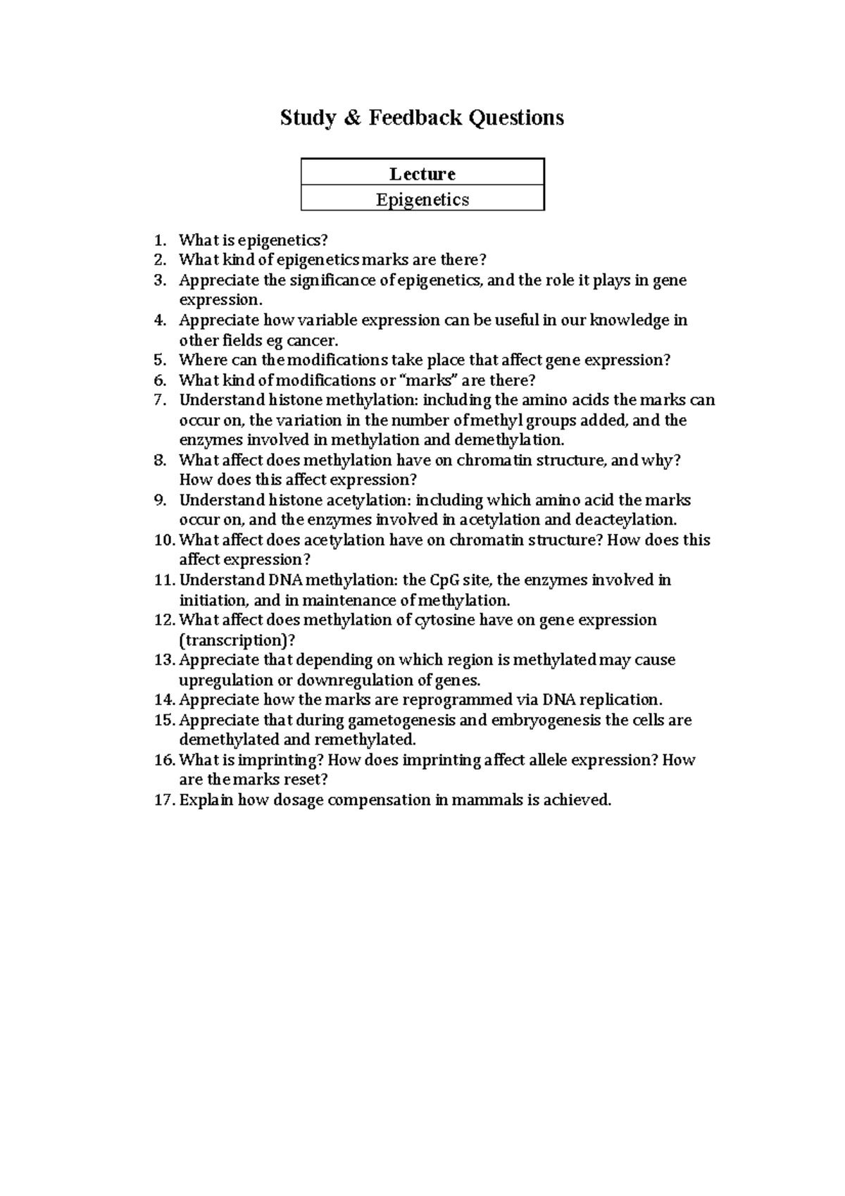 Epigentics study Q 2019 - Study & Feedback Questions Lecture ...