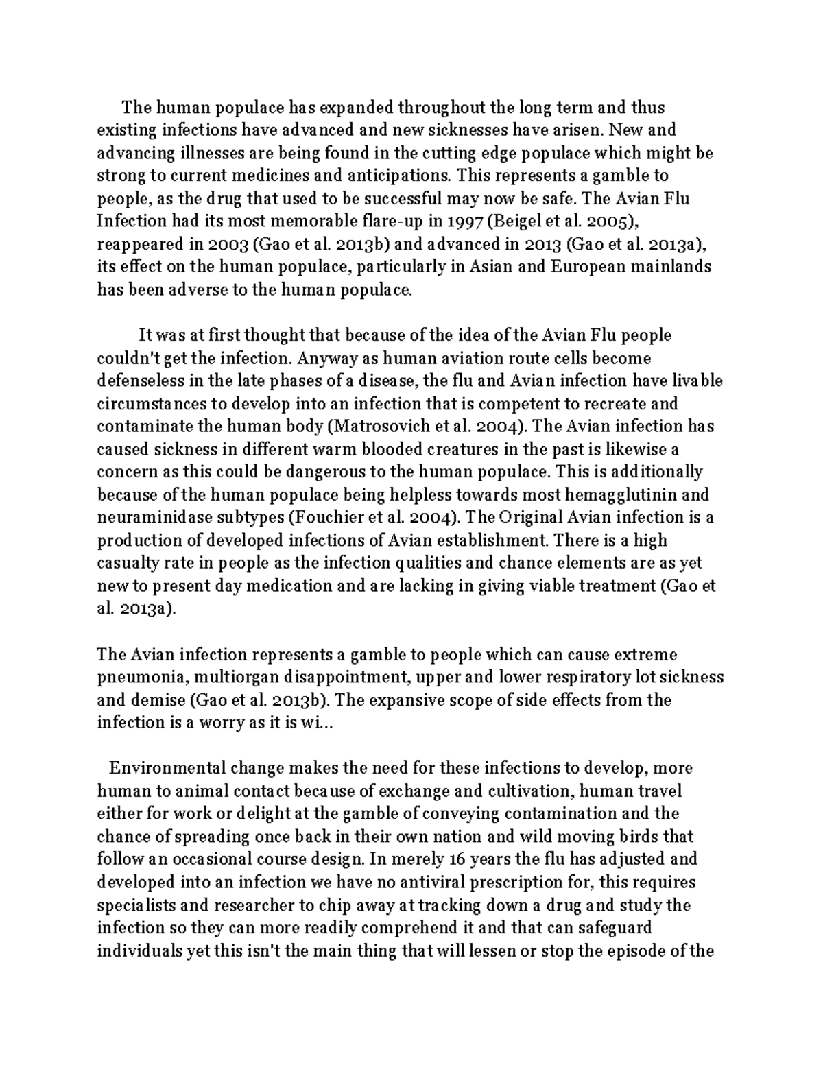 Avain flu - Essay - The human populace has expanded throughout the long ...