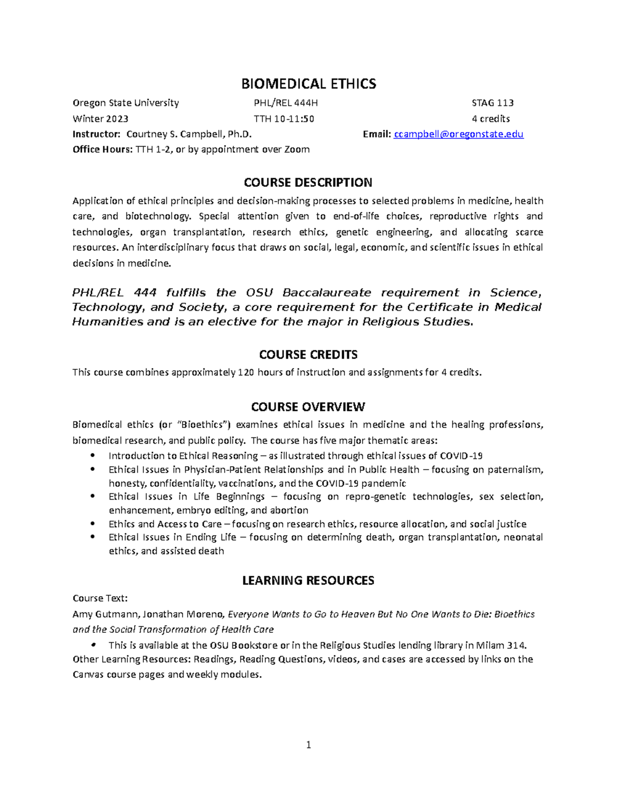 444H - Syllabus for the class - BIOMEDICAL ETHICS Oregon State University PHL/REL 444H STAG 113 ...