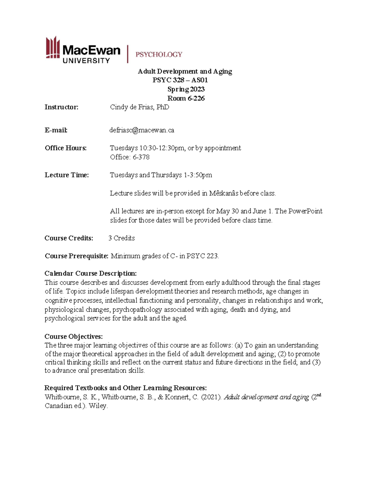 PSYC 328 S2023 syllabus - Adult Development and Aging PSYC 328 – AS Spring 2023 Room 6 ...