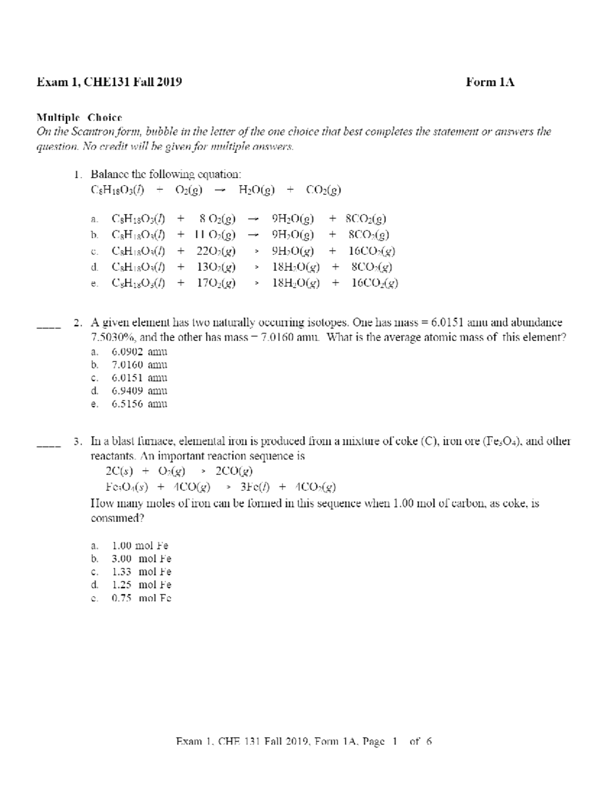 CHE 131 Fall 2019 Exam 1 CHE 131 - Exam 1, CHE131 Fall 2019 Form 1A ...