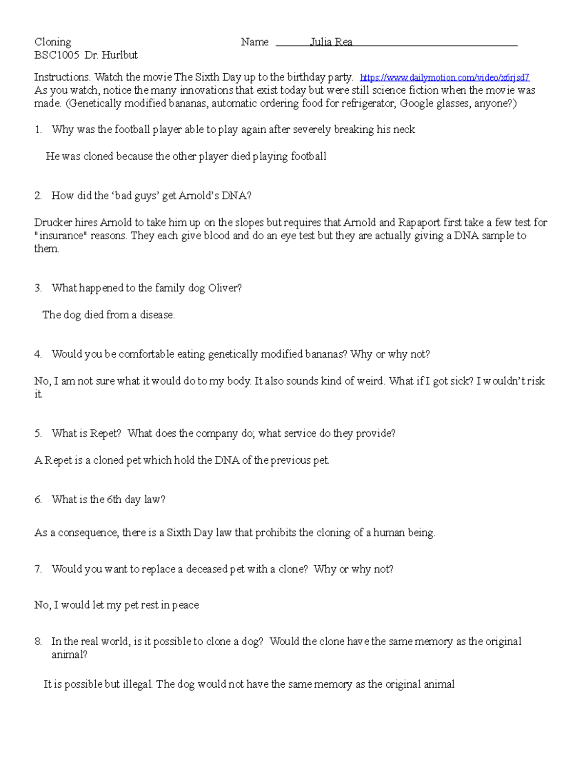 Cloning worksheet 20211 - Cloning Name Julia Rea BSC1005 Dr. Hurlbut ...