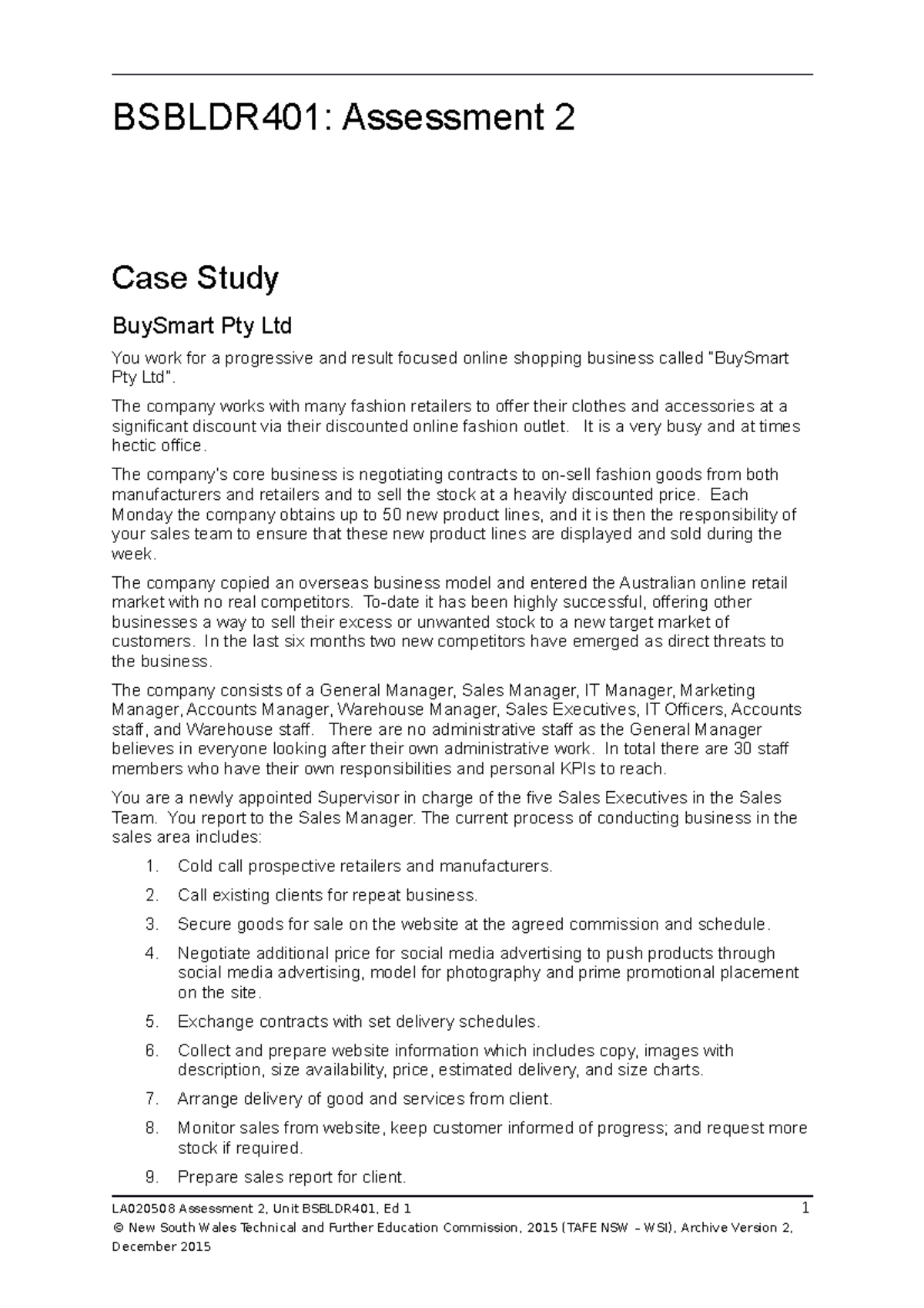 LA020508 Assn2 Bsbldr 401 Ed1 V2 - BSBLDR401: Assessment 2 Case Study ...