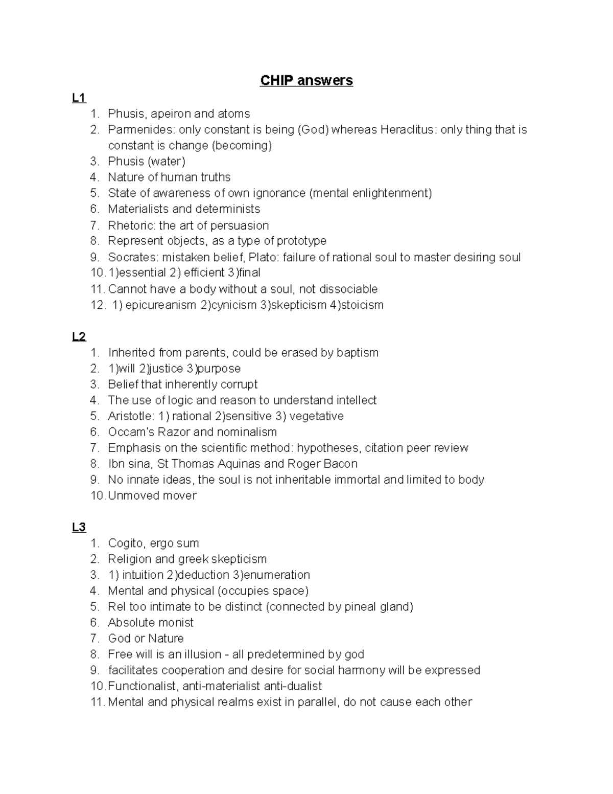 CHIP Question answers - CHIP answers L1 1. Phusis, apeiron and atoms 2 ...