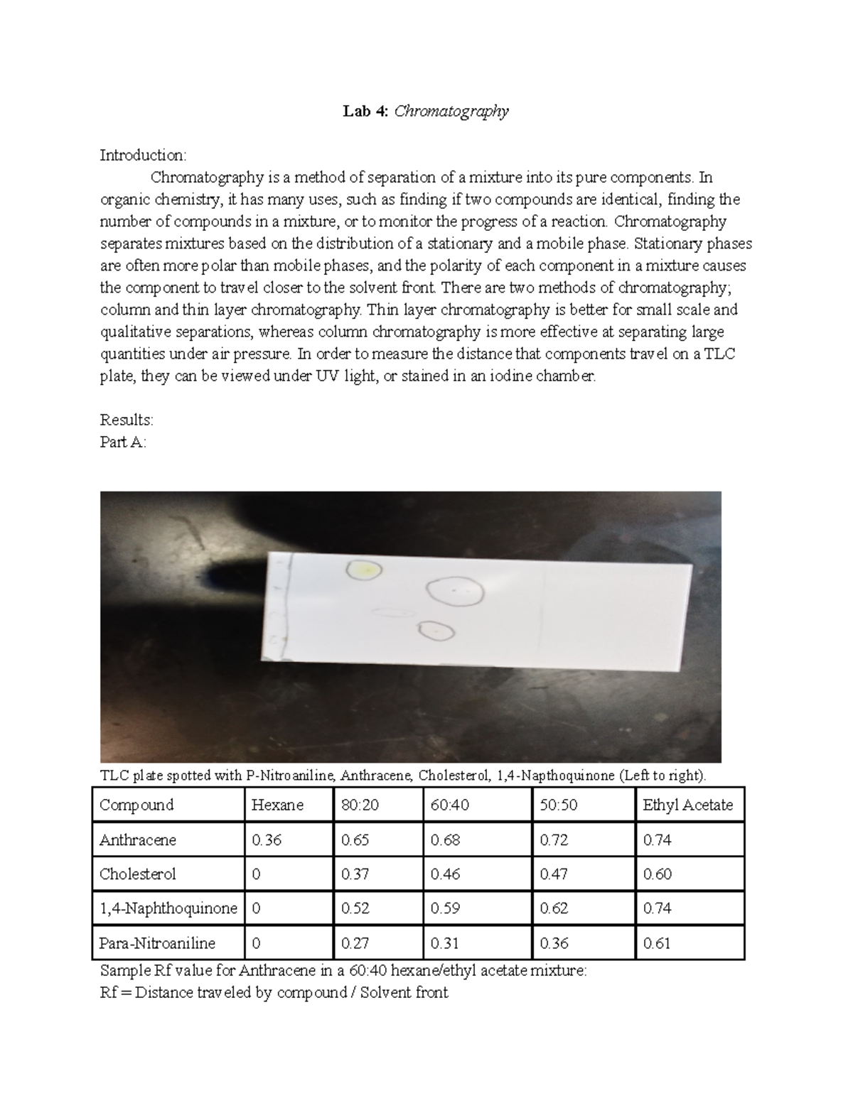 Orgo lab 4 - Lab report - Lab 4: Chromatography Introduction ...