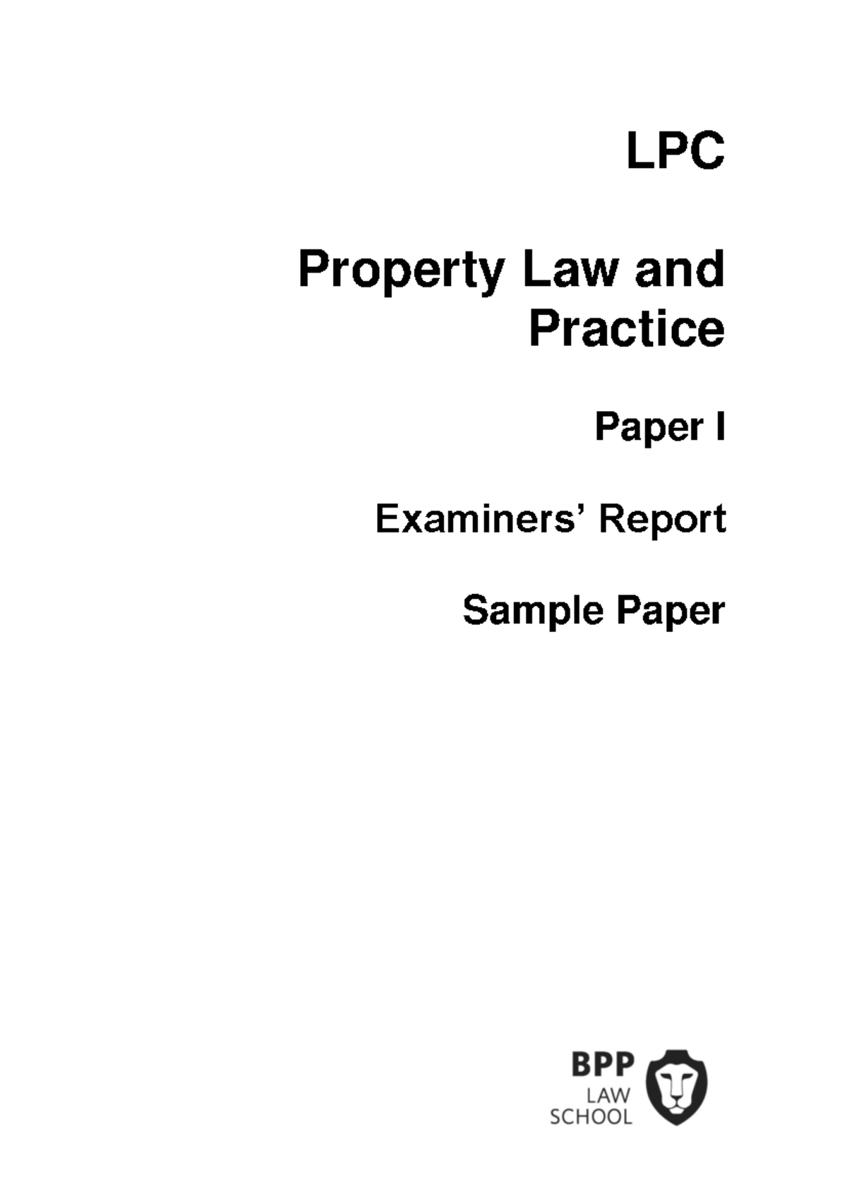 PLP Paper I Examiners Report Sample Paper 21 22 - LPC Property Law and ...