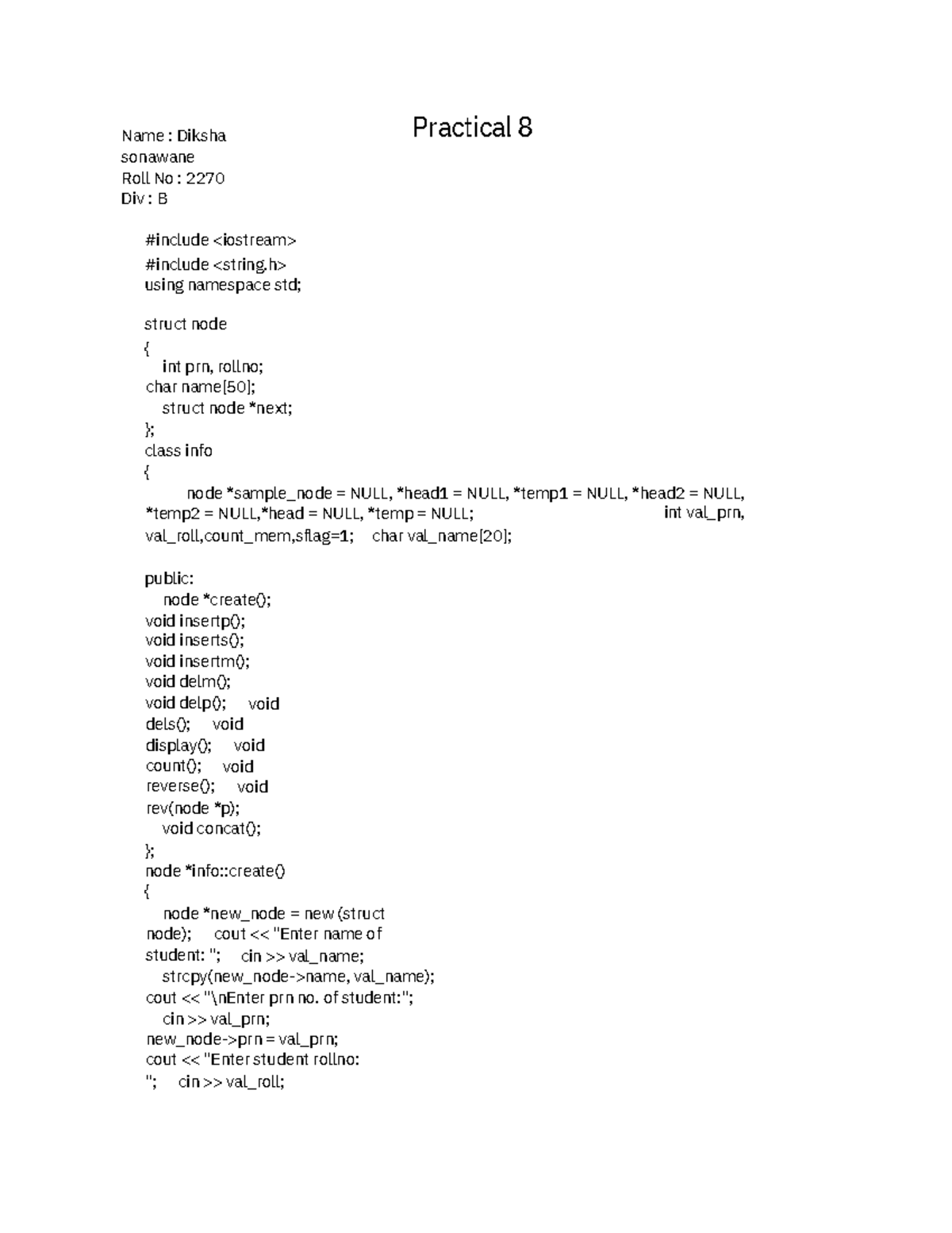 PR8 - Prac 8 fda - Practical 8 Name : Diksha sonawane Roll No : 2270 Div : B #include - Studocu