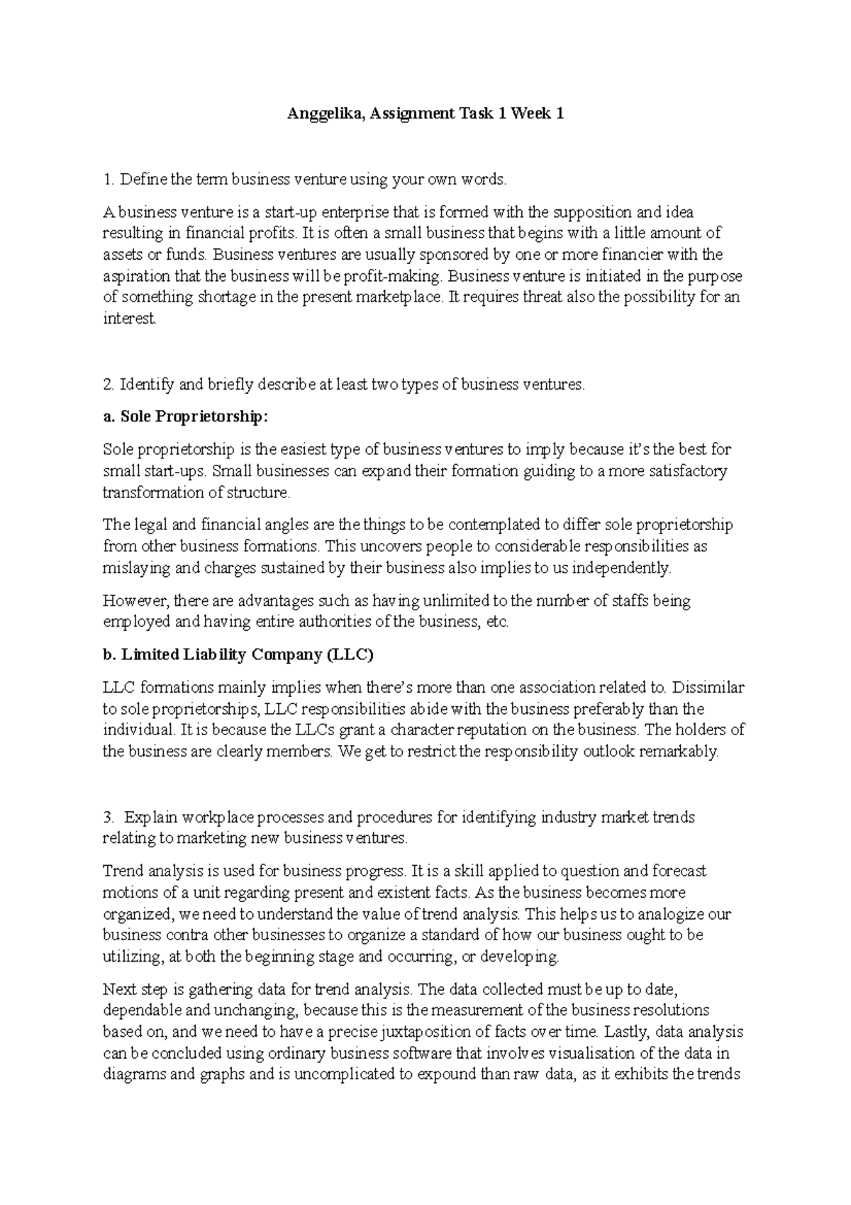 Week1Task1Assignment - Anggelika, Assignment Task 1 Week 1 Define the term business venture ...