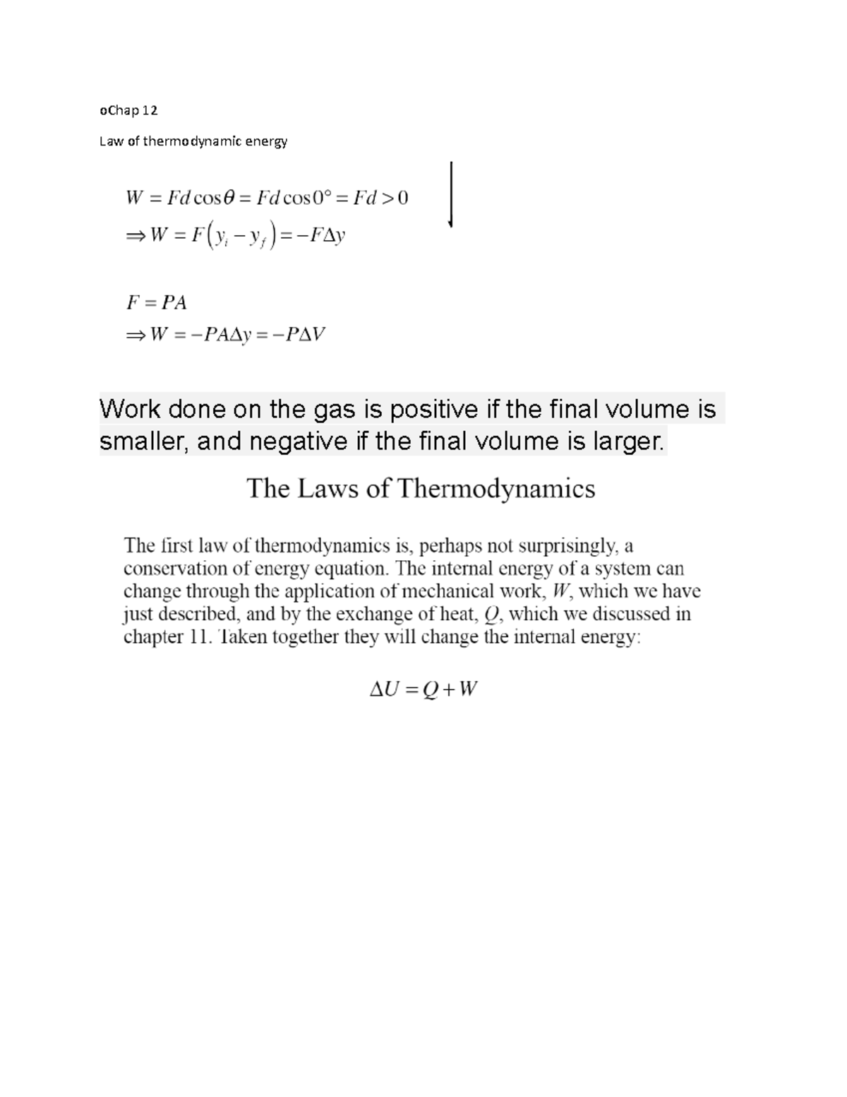 Chap 12 - Summaries - oChap 12 Law of thermodynamic energy Work done on ...