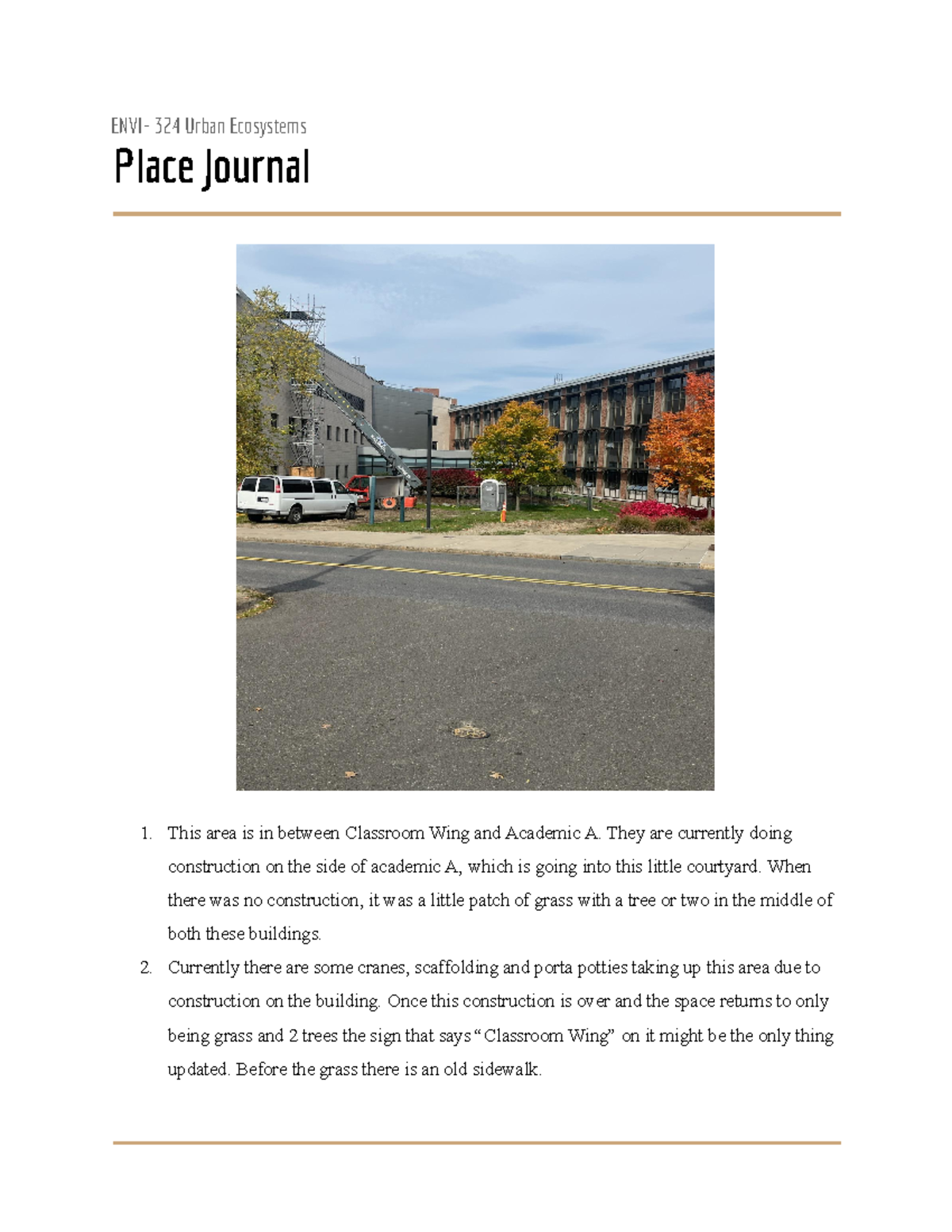 Urban Ecology Place Journal 1 - ENVI- 324 Urban Ecosystems Place ...
