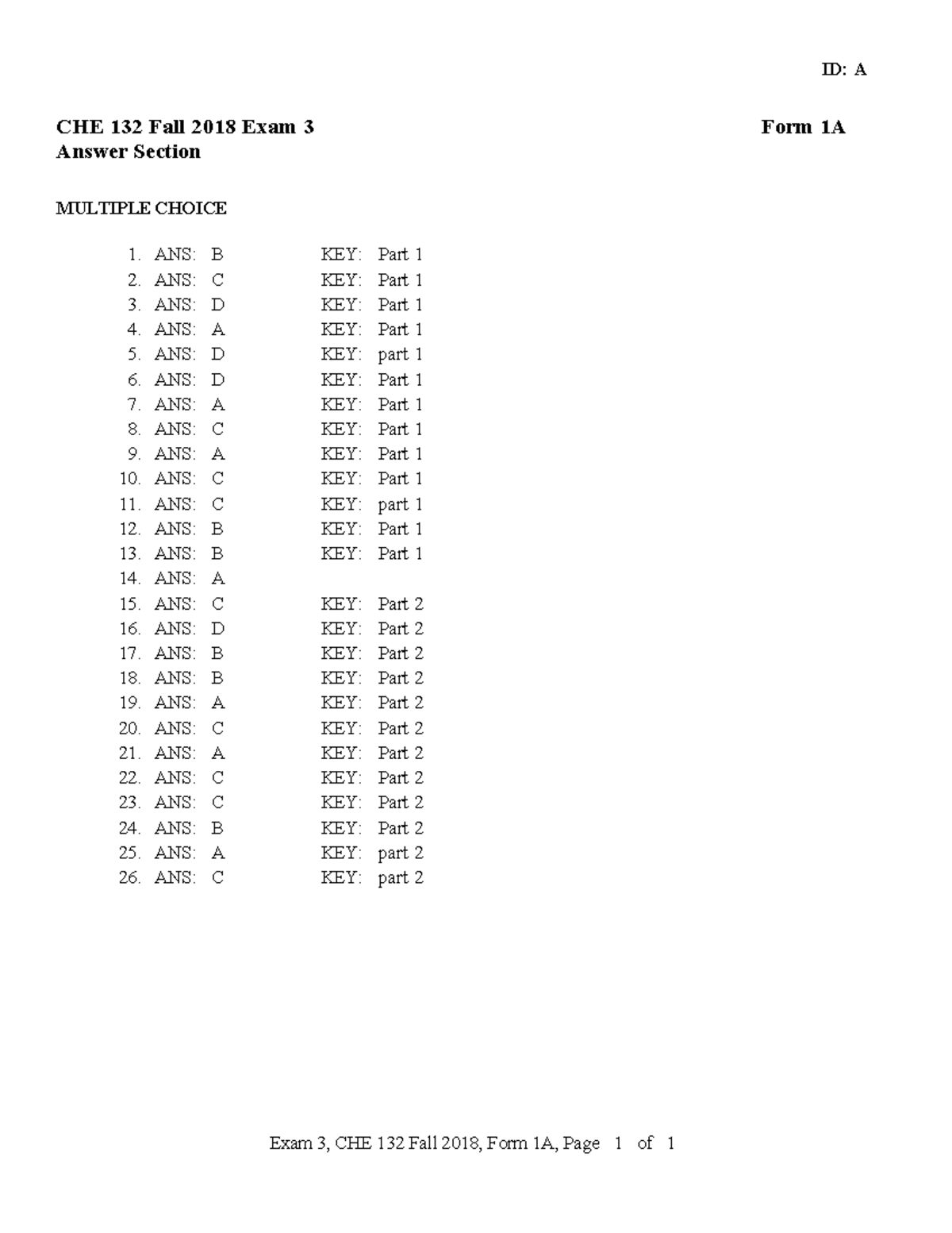 Anskey CHE 132 Exam3 F18 1A - ID: A Exam 3, CHE 132 Fall 2018, Form 1A ...