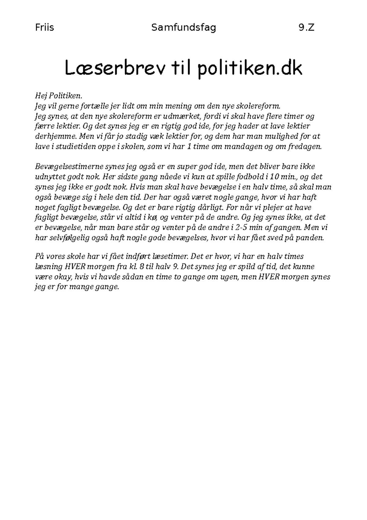 Læserbrev til politiken - samf - Friis Samfundsfag 9 Læserbrev til ...