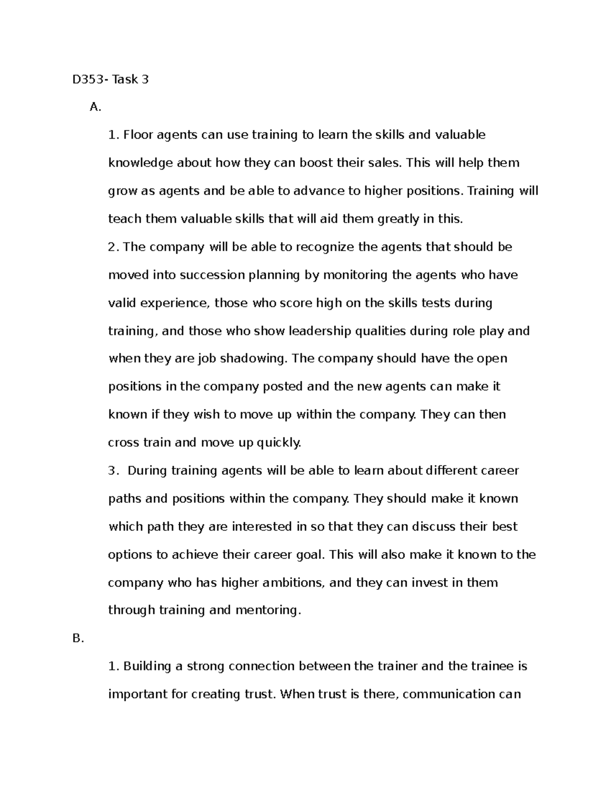 D353 Task 3 - Passed first try - D353- Task 3 A. 1. Floor agents can ...