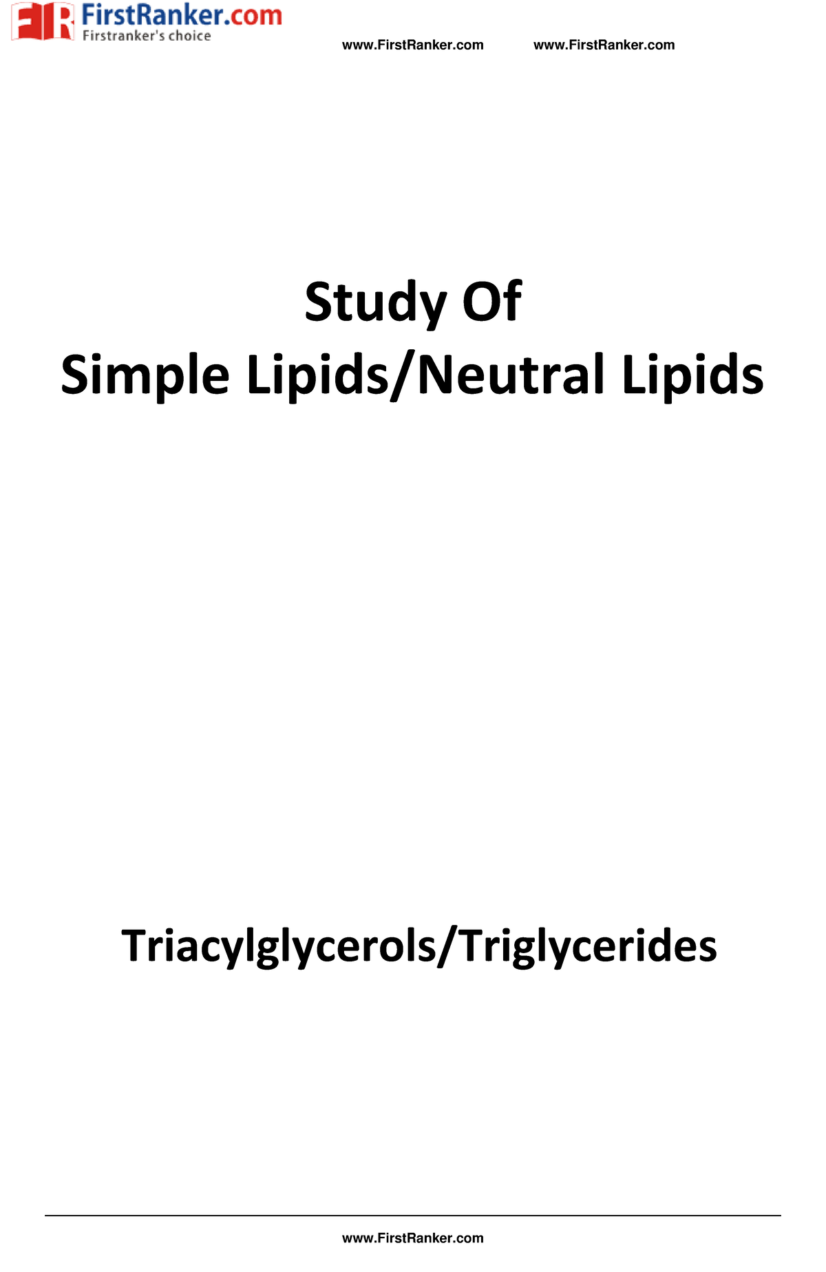 MBBS Biochemistry Notes Topic - L4 Simple Lipid LSL - FirstRanker ...