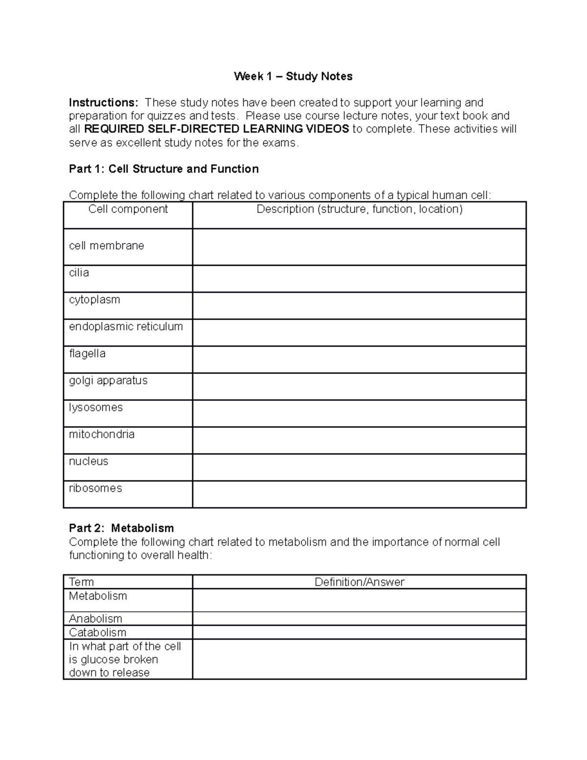 Study notes week 1 2016 - Week 1 – Study Notes Instructions: These ...