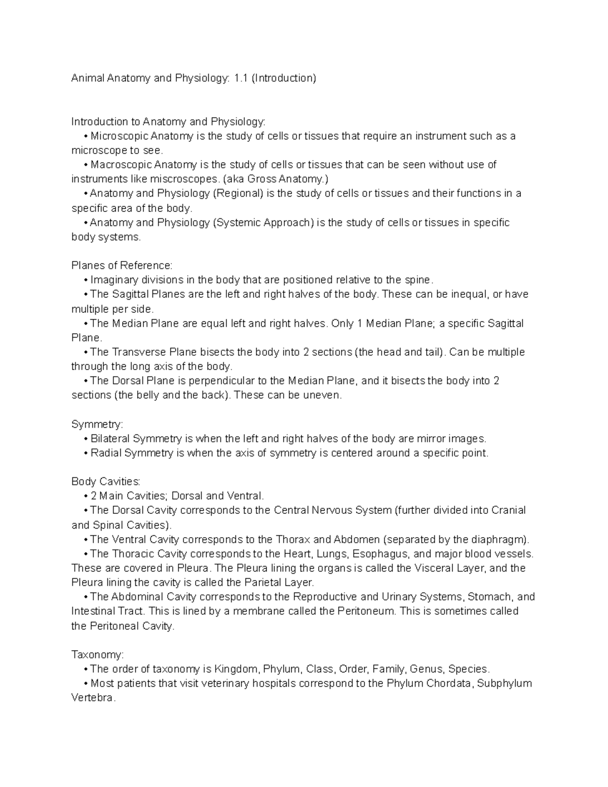 Animal Anatomy and Physiology 1.3 - Macroscopic Anatomy is the study of ...