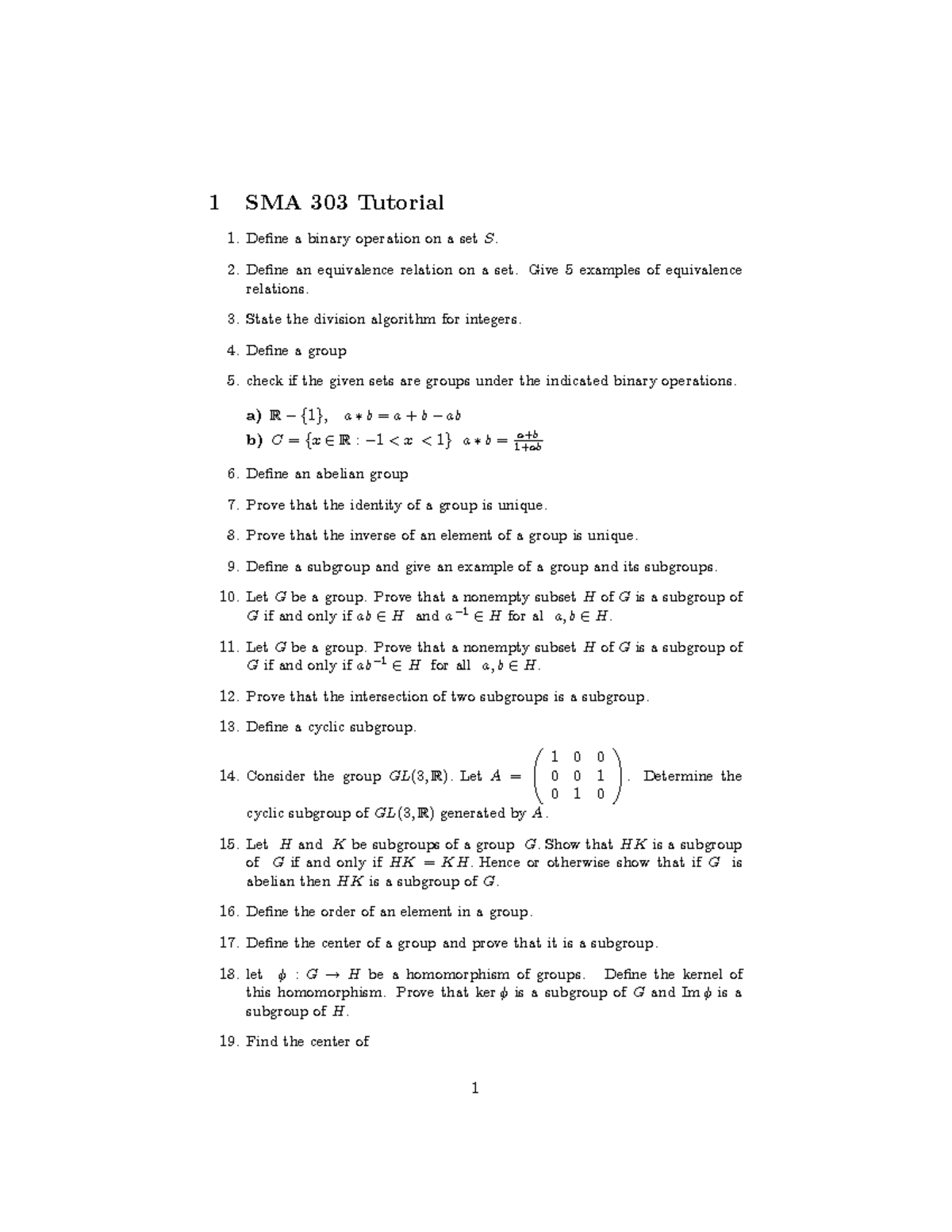 Algebra questions to be solved - 1 SMA 303 Tutorial DeÖne a binary ...