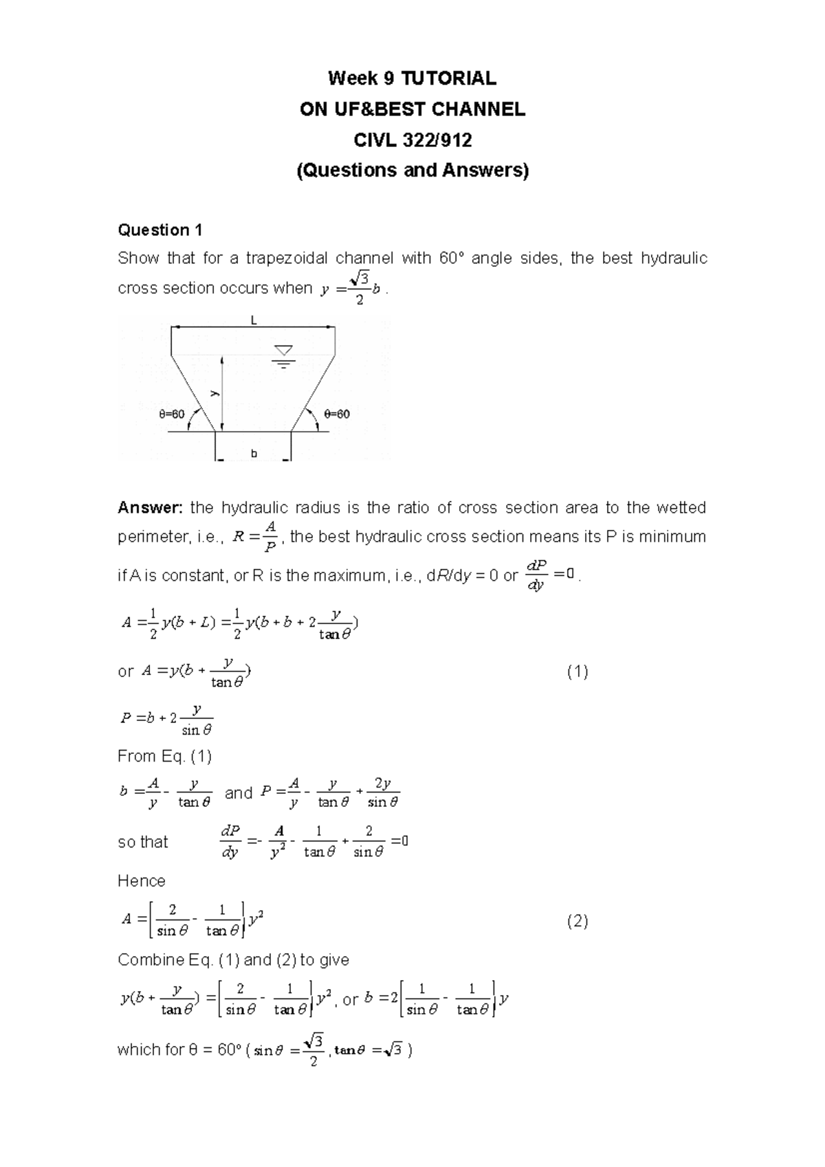 Week 9 CIVL322 Tutorial solution - Week 9 TUTORIAL ON UF&BEST CHANNEL CIVL 322/ (Questions and ...