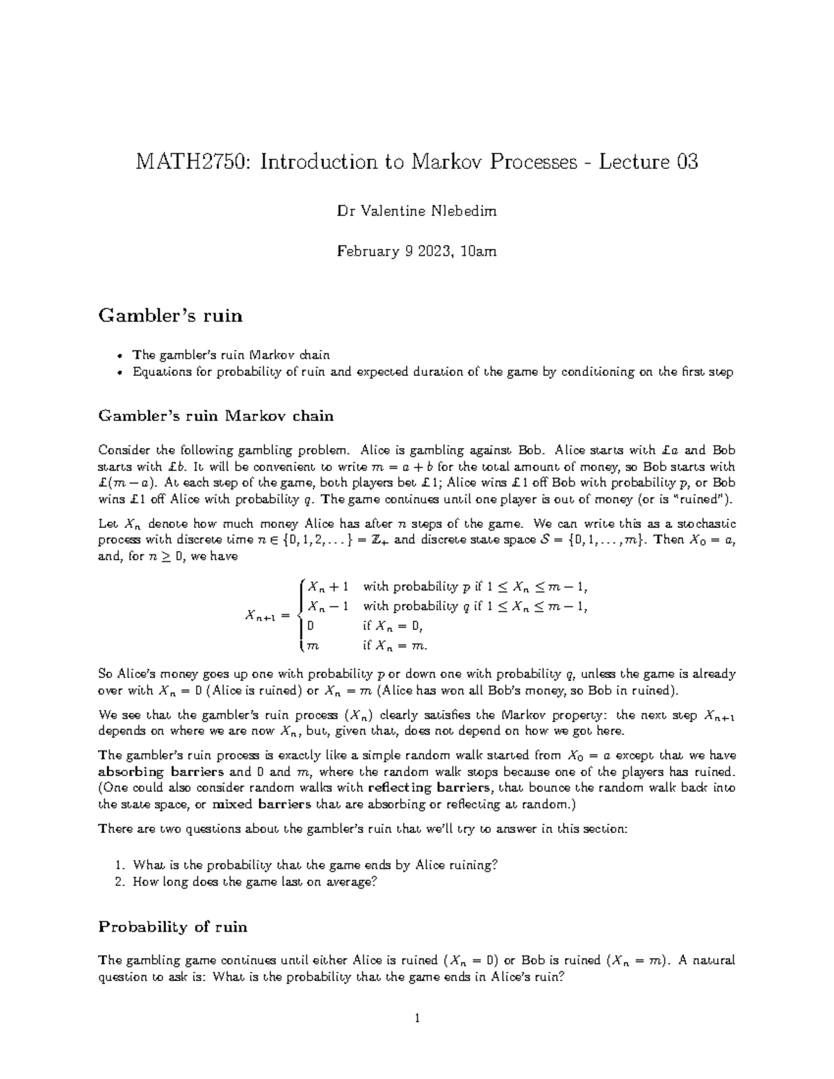 Lecture 3 Section 3 note 2023 - MATH2750: Introduction to Markov Processes - Lecture 03 Dr ...