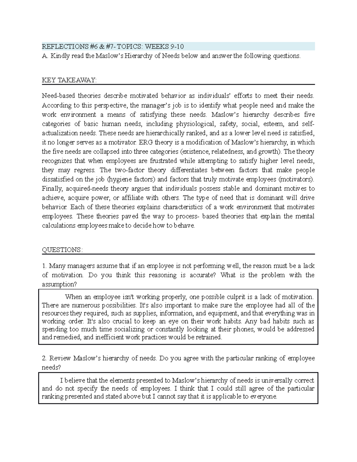 Reflection 6&7 - REFLECTIONS #6 & #7- TOPICS: WEEKS 9- A. Kindly read the Maslow’s Hierarchy of ...