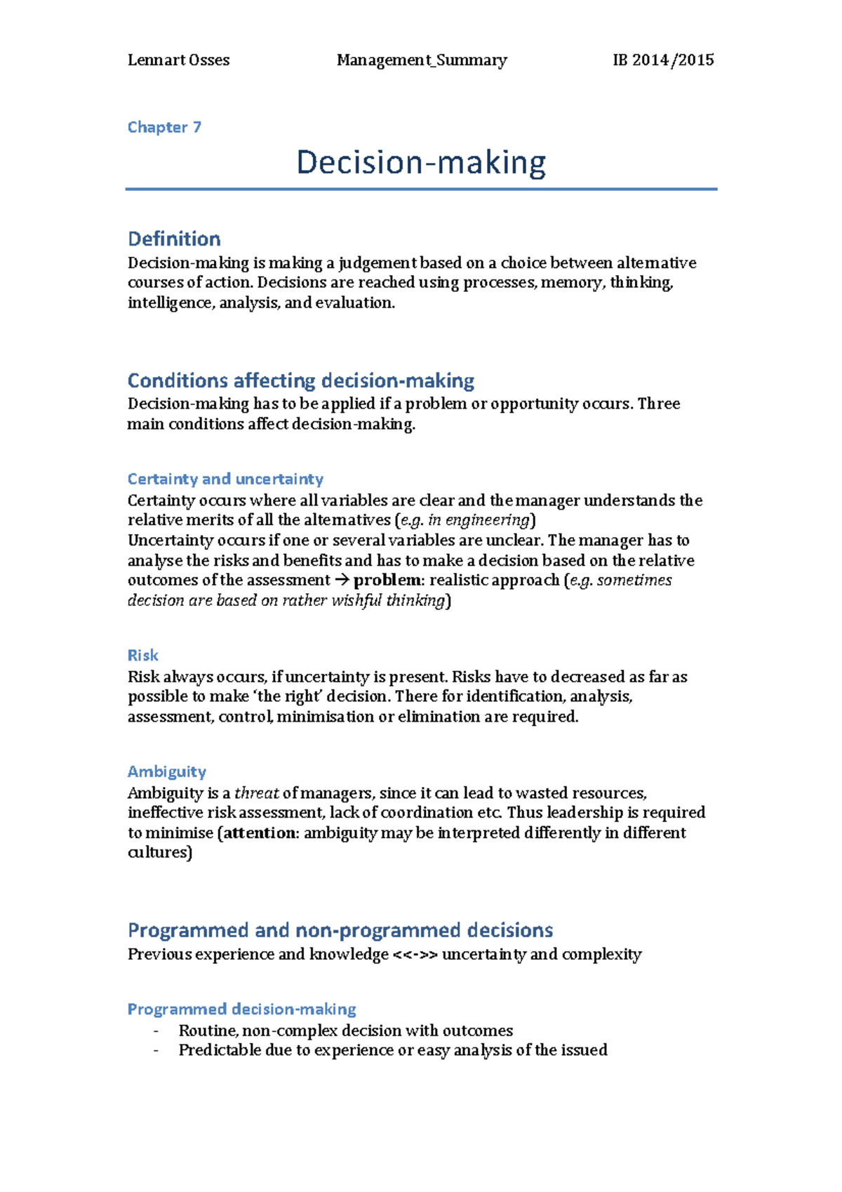 Management Chapter 7 - Chapter 7 Decision-­‐making Definition Decision ...