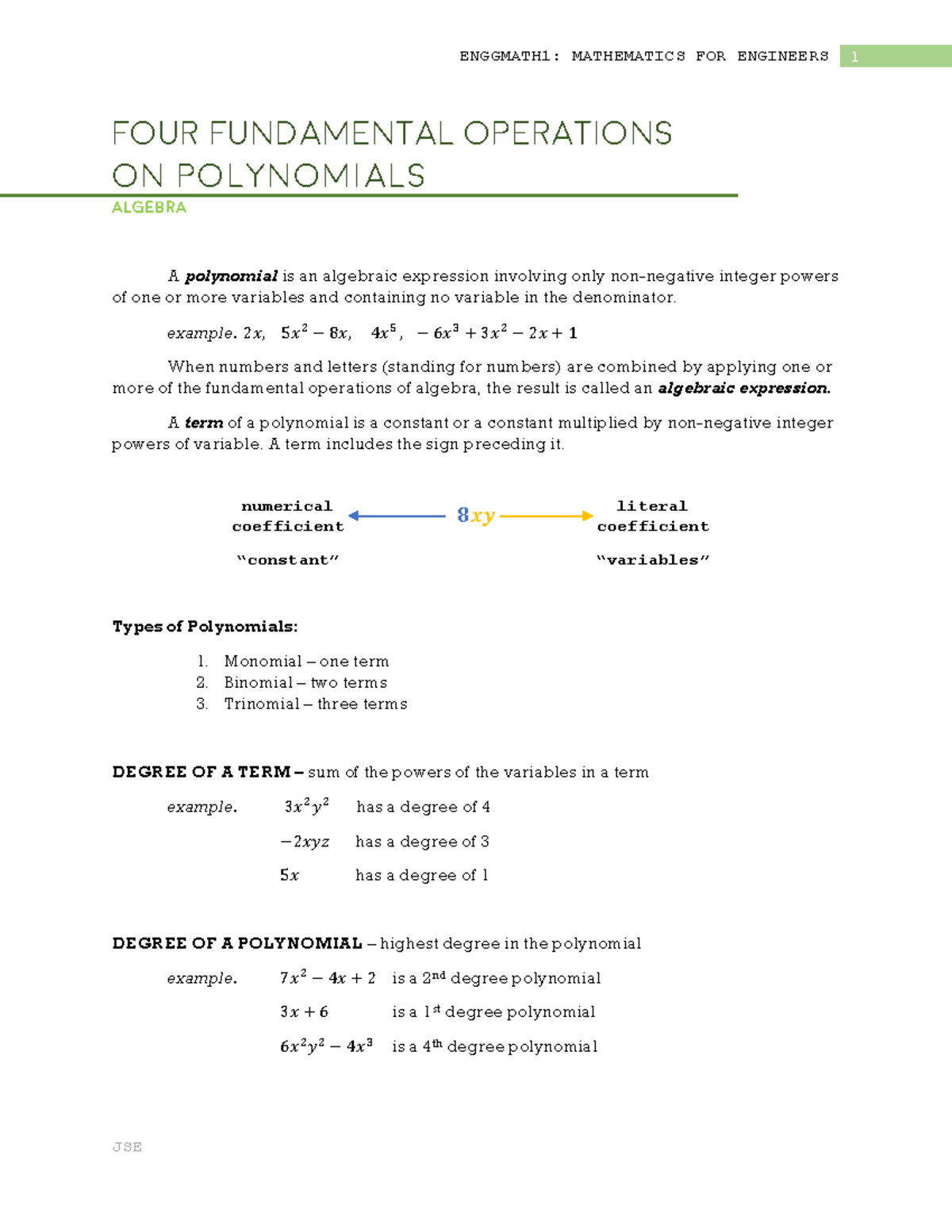 1 FOUR Fundamental Operations - FOUR FUNDAMENTAL OPERATIONS on polynomials ALGEBRA A polynomial ...