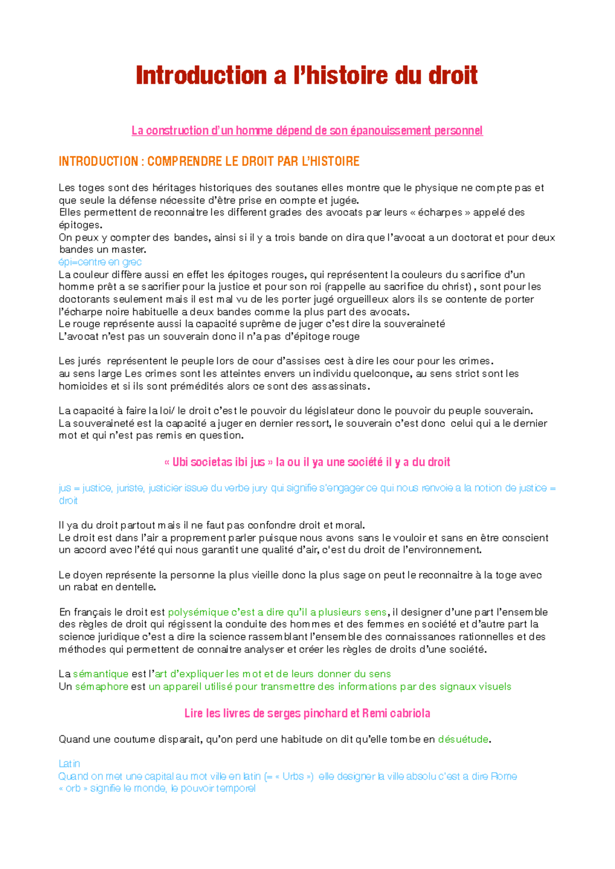 Histoire du droit - Introduction a l’histoire du droit La construction d’un homme dépend de son ...
