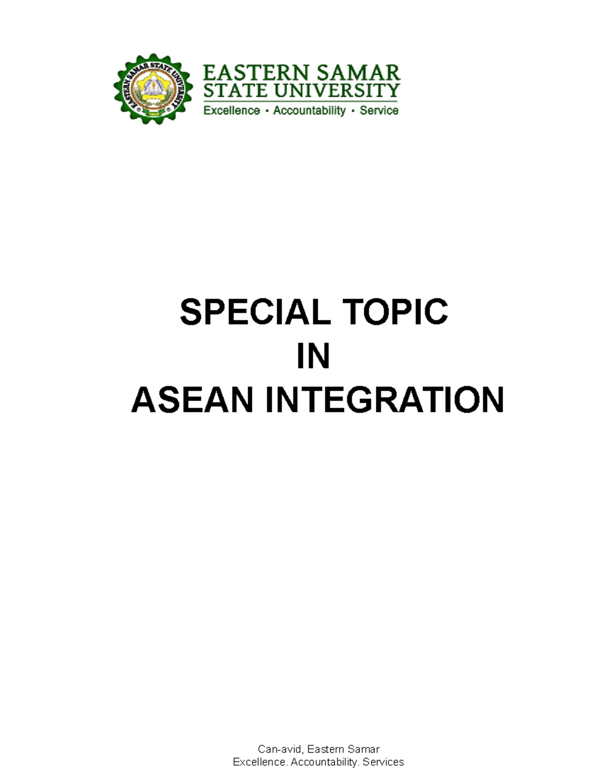 Asean- Outline- Catuday - SPECIAL TOPIC IN ASEAN INTEGRATION Can-avid ...